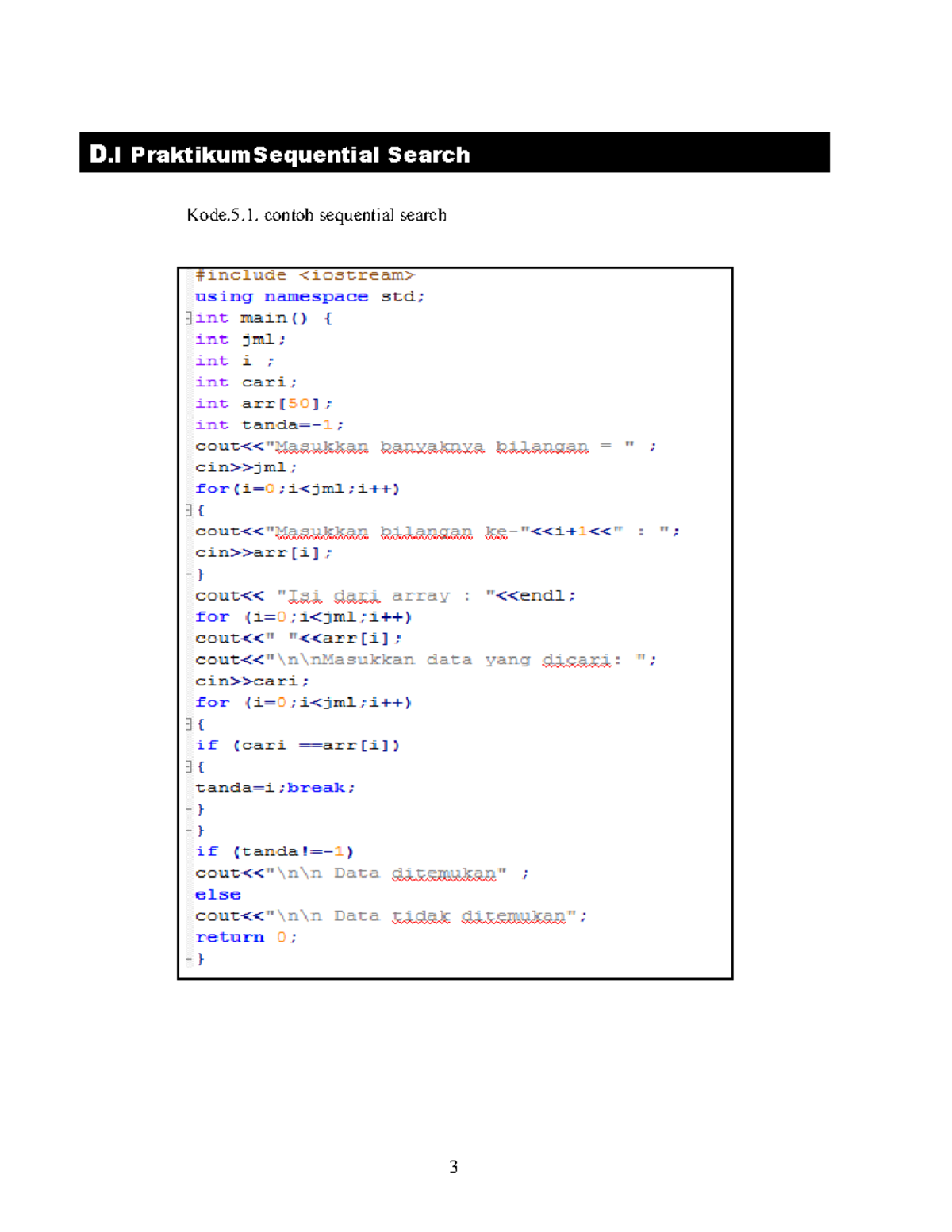 Modul 4 Searching-PraktikumSequential Search - D PraktikumSequential Search Kode.5. contoh - Studocu