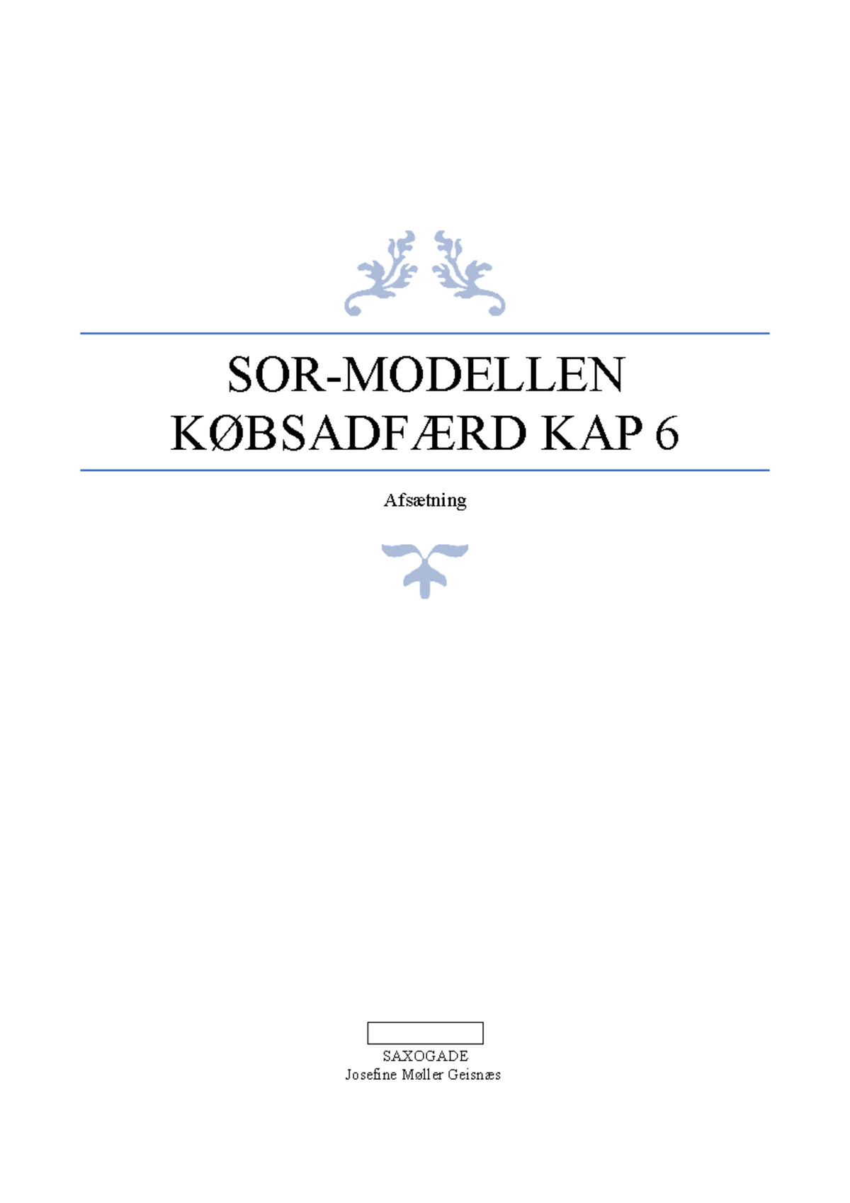 SOR modellen købsadfærd kap. 6 - SOR-MODELLEN KØBSADFÆRD KAP 6 ...