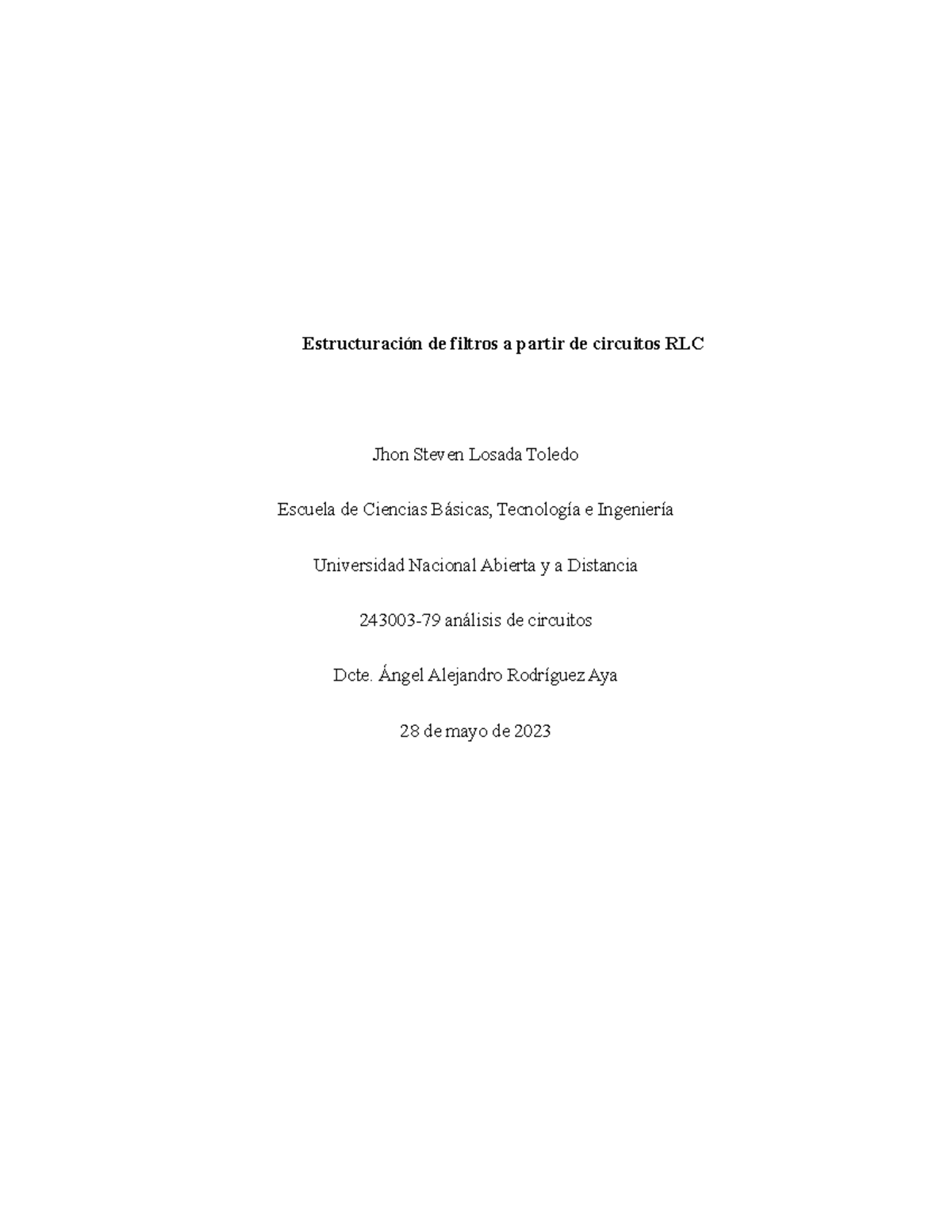 Grupo 79 Fase 6 - Estructuración de filtros a partir de circuitos RLC ...