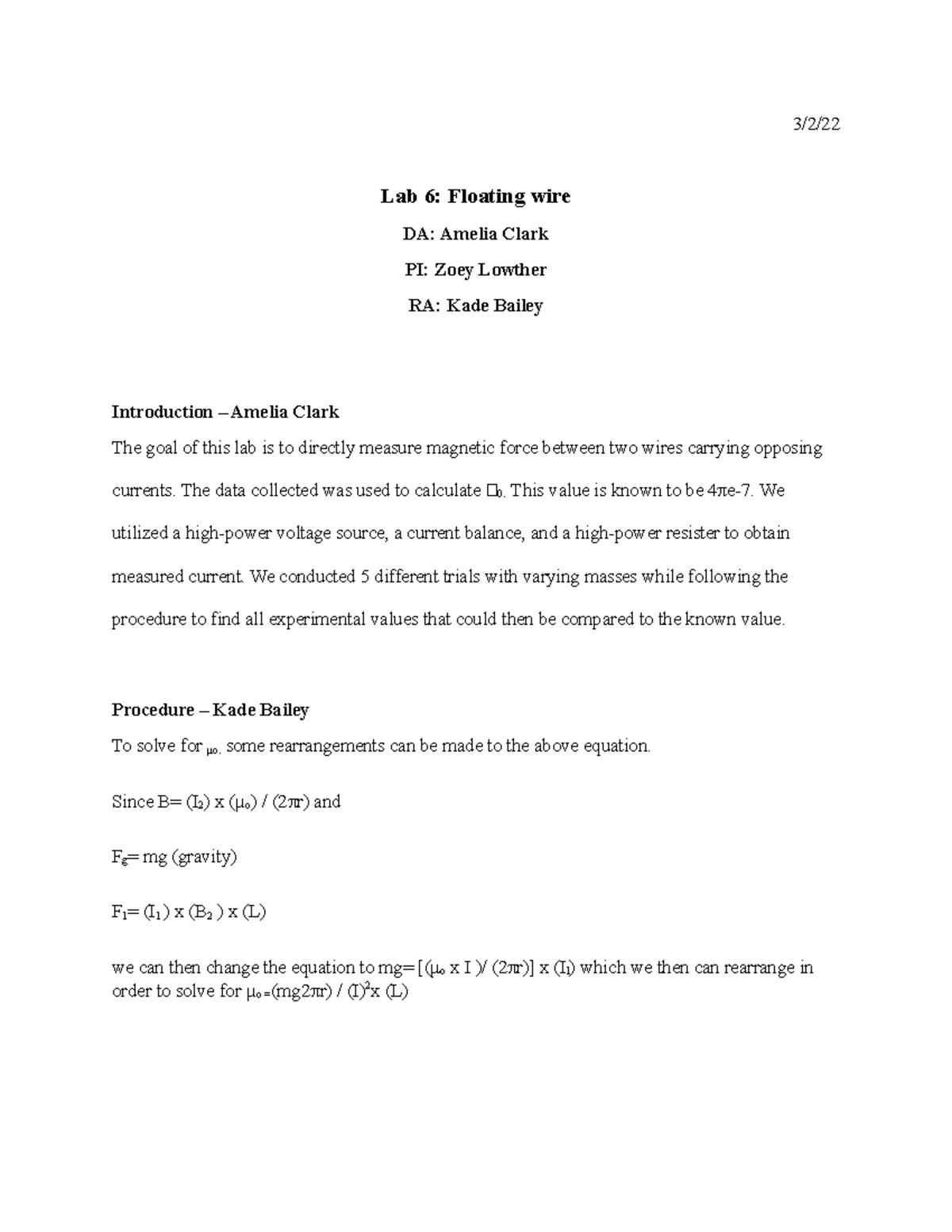 PHY213 Lab 6 - lab - 3/2/ Lab 6: Floating wire DA: Amelia Clark PI ...