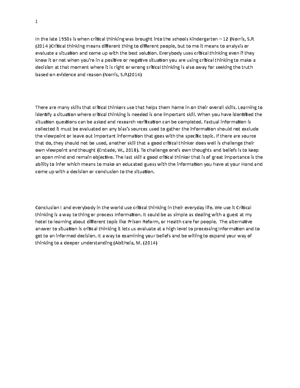 Critical thinking - info - 1 In the late 1950s is when critical ...