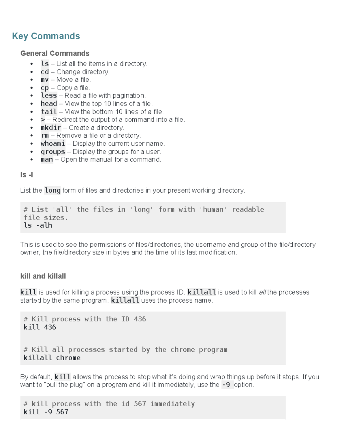 Linux Cheat Sheet - Key Commands General Commands ls – List all the items in a directory. cd ...