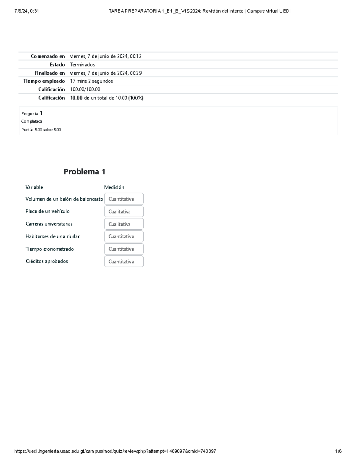 Tarea Preparatoria 1 E1 B V1S2024 Revisión del intento Campus virtual UEDi - Comenzado en ...