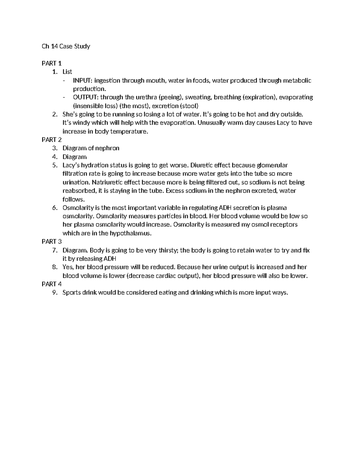Ch 14 case study - Ch 14 Case Study PART 1 1. List - INPUT: ingestion through mouth, water in ...