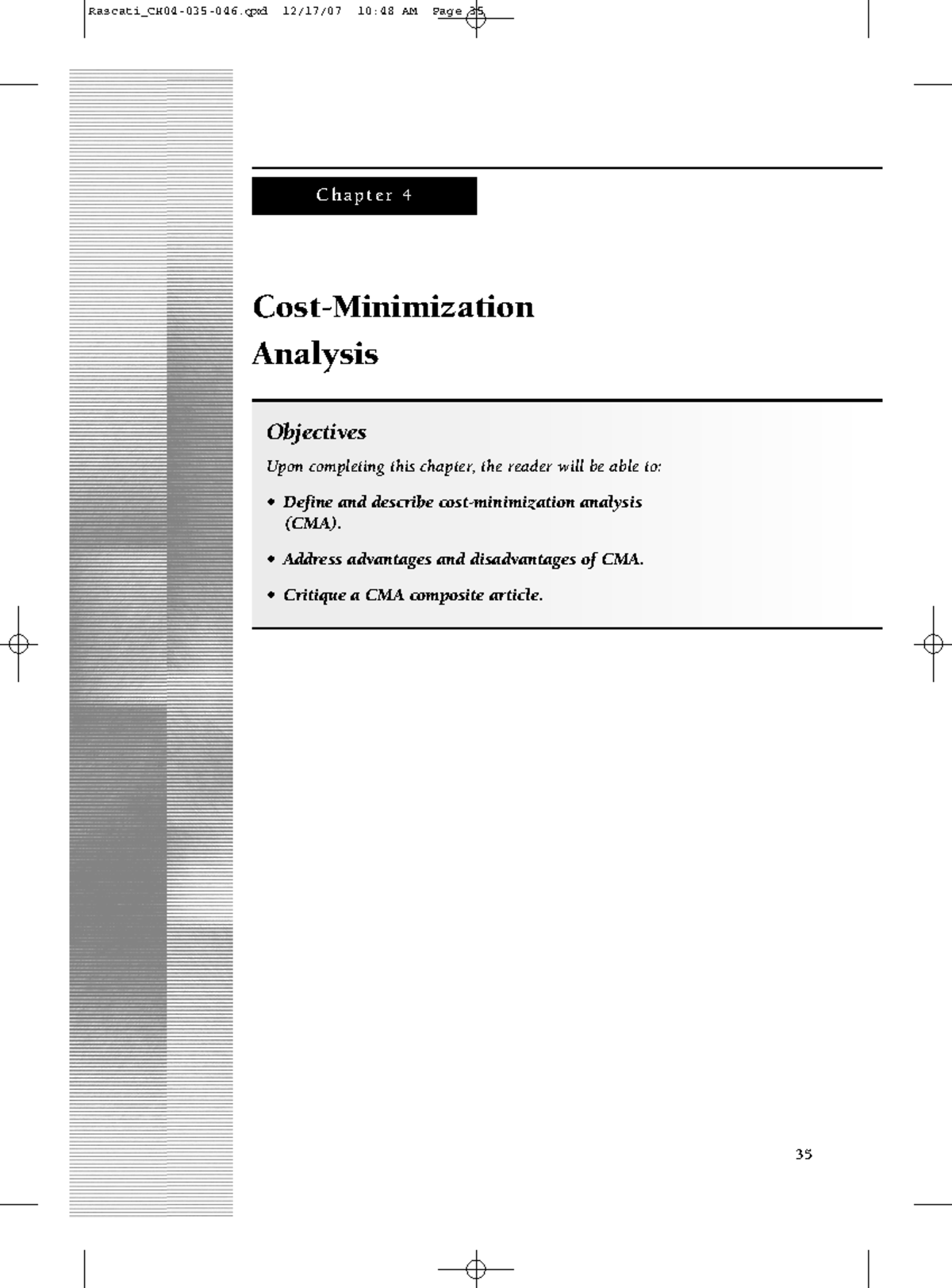 Cost minimization - Pharma co economics - 35 C h a p t e r 4 Cost-Minimization Analysis ...
