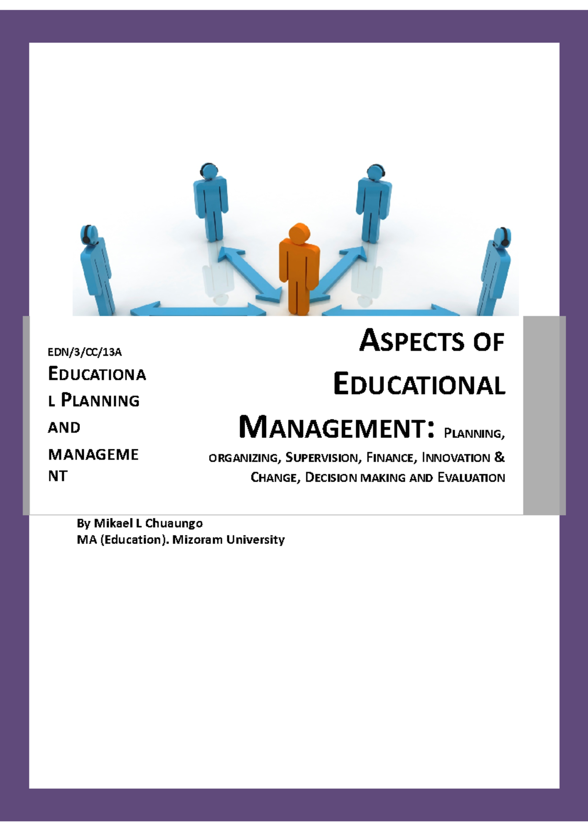 Educational Management Planning Organizi - By Mikael L Chuaungo MA ...