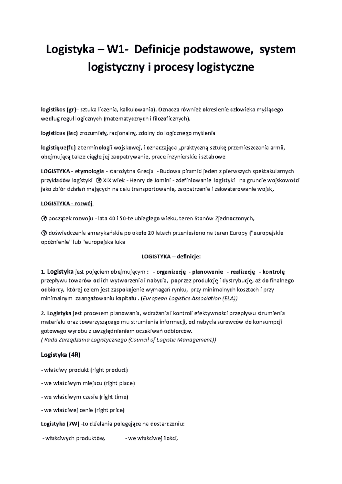 Logistyka W 1+dodatki - notatki - Logistyka – W1- Definicje podstawowe, system logistyczny i ...