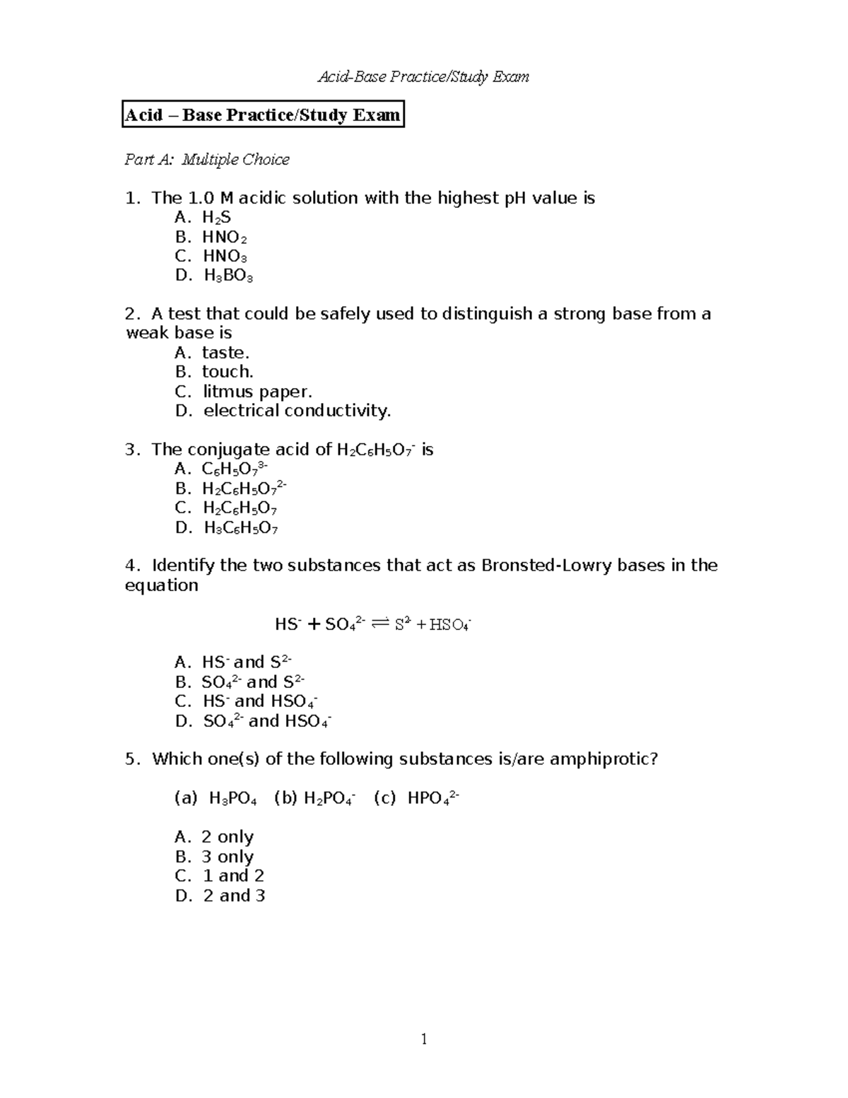 Acid Base Multiple Choice - Part A: Multiple Choice The 1 M acidic ...