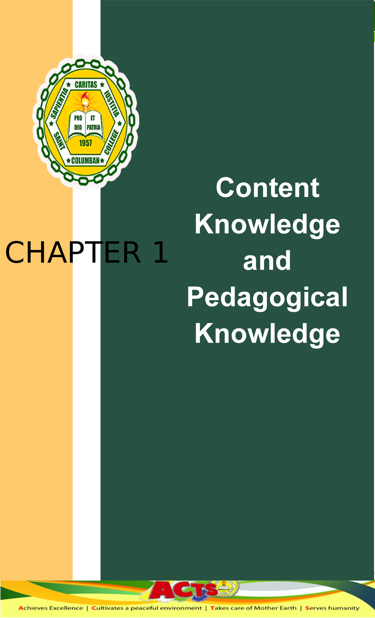 Field Study FS-111 - Content Knowledge and Pedagogical Knowledge ...