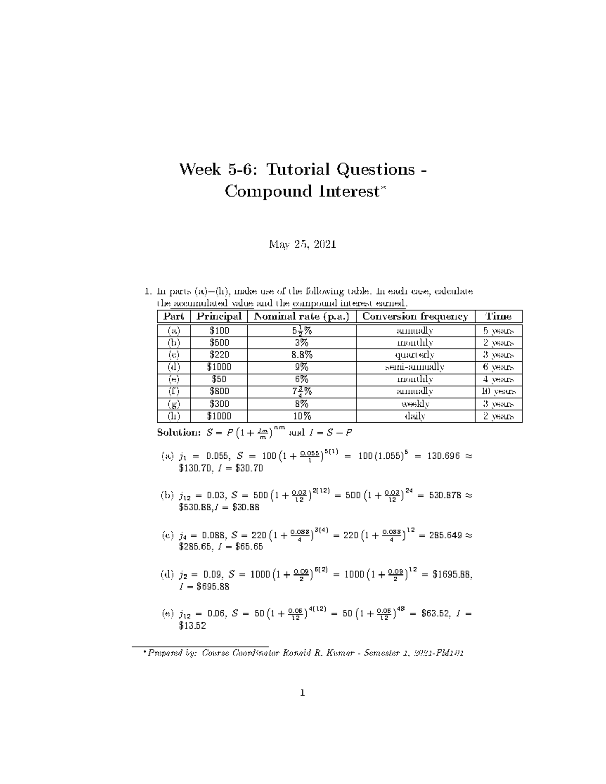Tutorial WK5 with Solution 25MAY2021 - Week 5-6: Tutorial Questions - Comp ound Interest * May25 ...