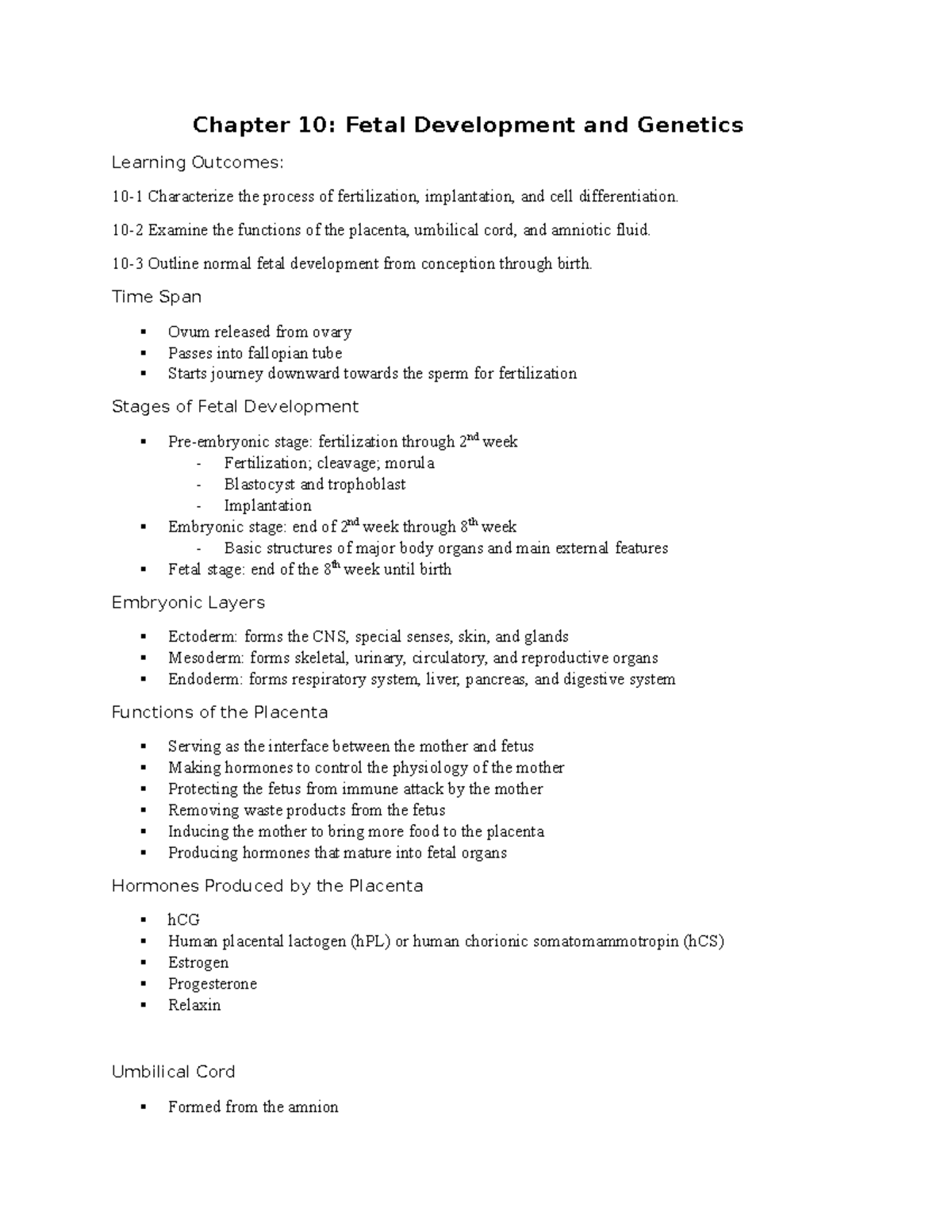 Chapter 10 - nurs 247 lecture notes - Chapter 10: Fetal Development and ...