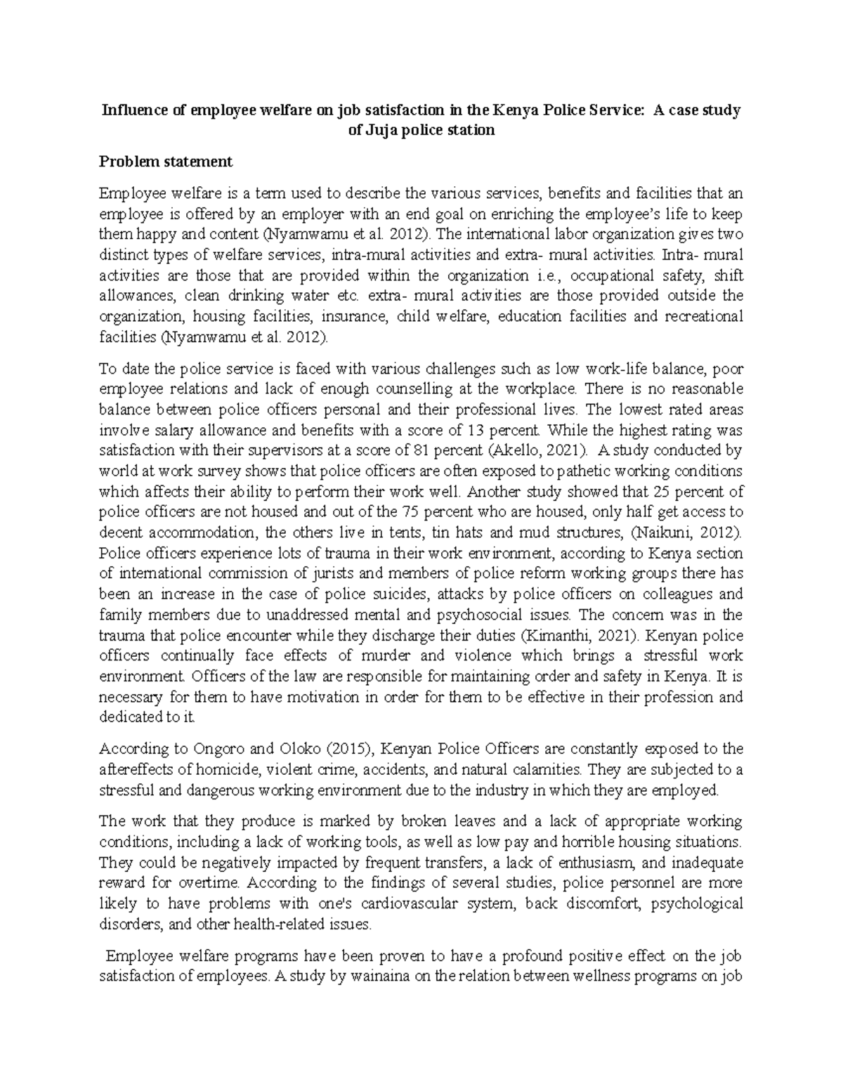 Problem statement - Influence of employee welfare on job satisfaction ...