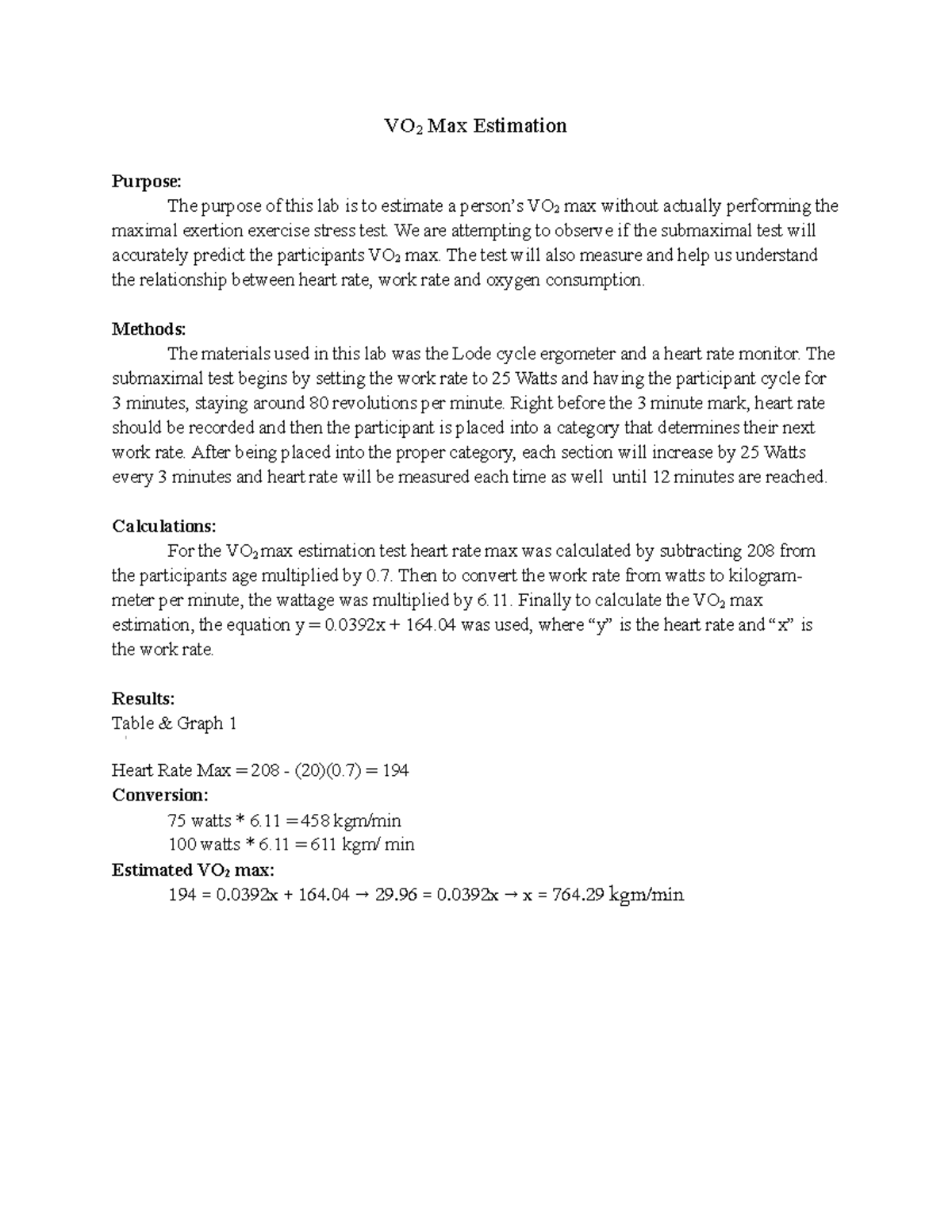 VO2 Max Estimation Lab - Lab report - VO 2 Max Estimation Purpose: The ...