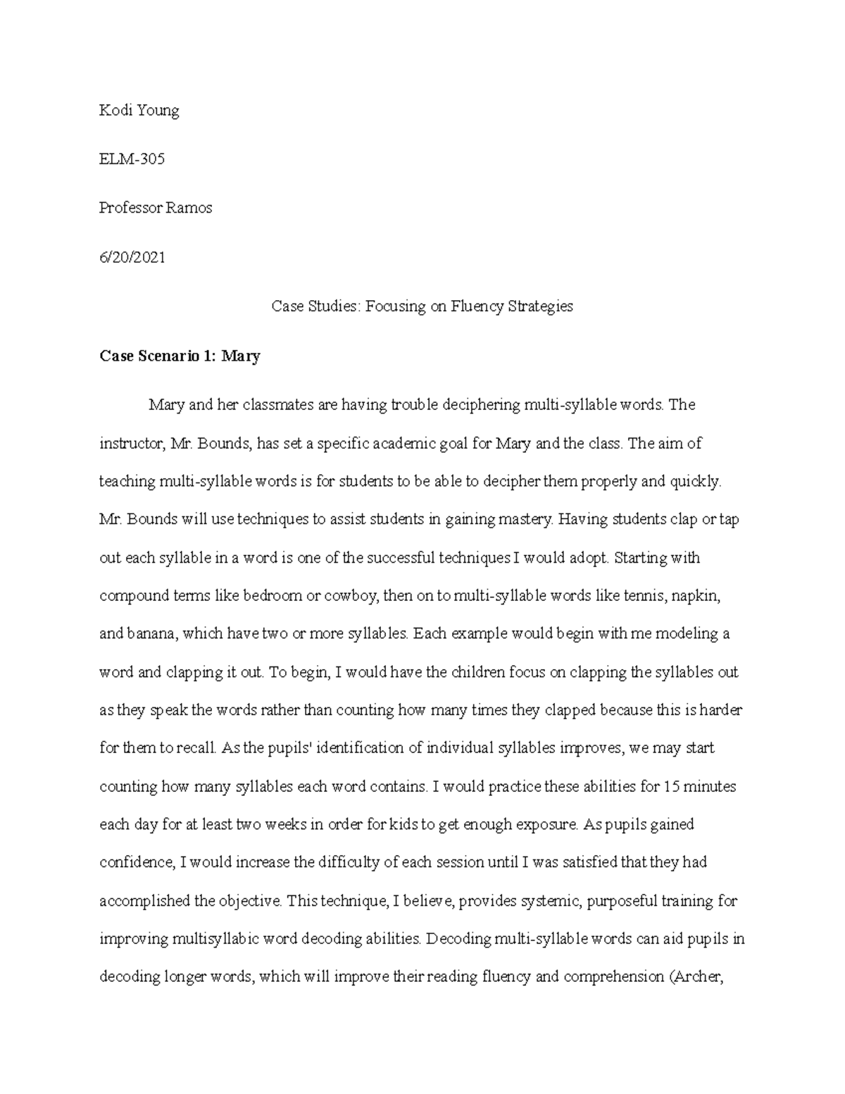 Fluency Strategies - Kodi Young ELM- Professor Ramos 6/20/ Case Studies: Focusing on Fluency ...