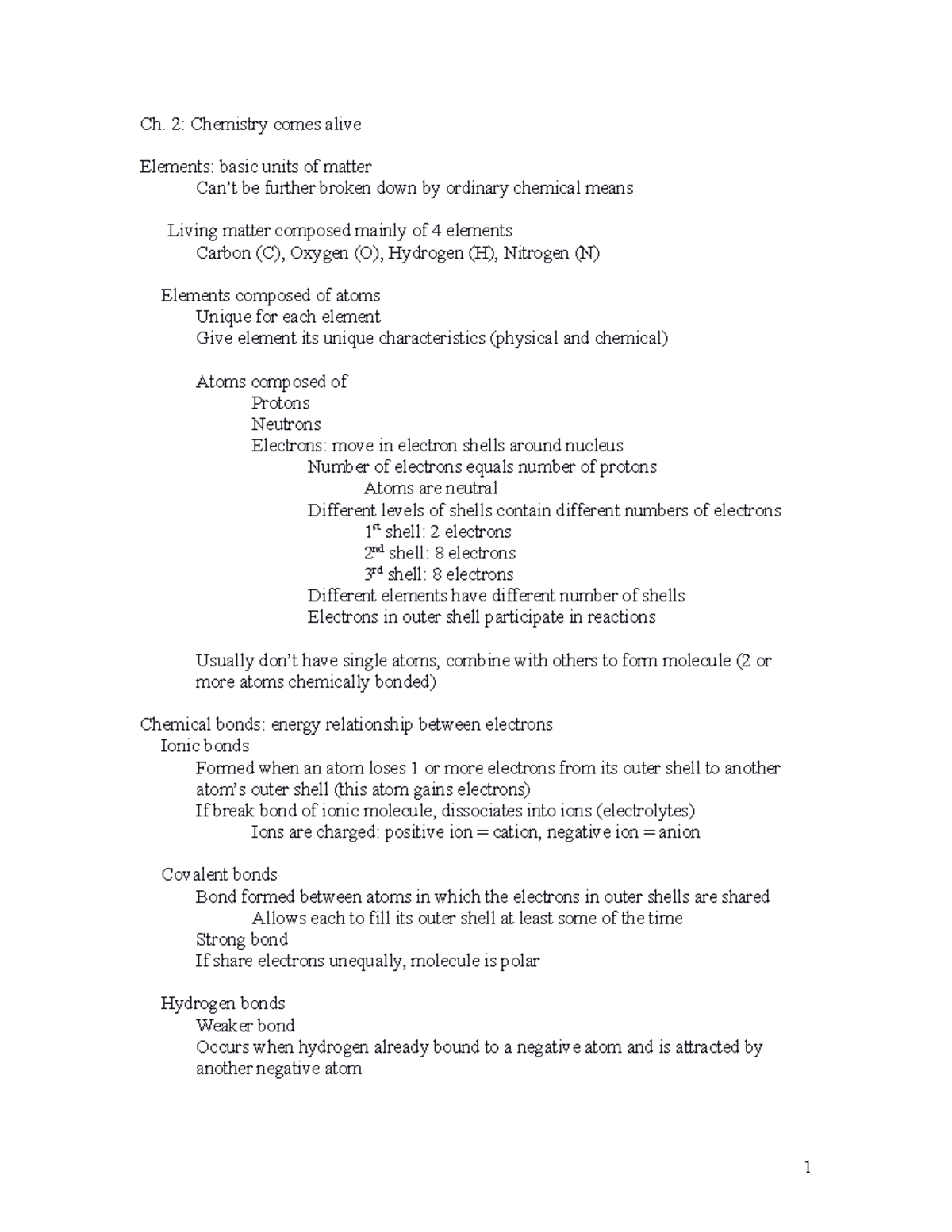 Lecture Notes Chapter 2 - Ch. 2: Chemistry comes alive Elements: basic ...