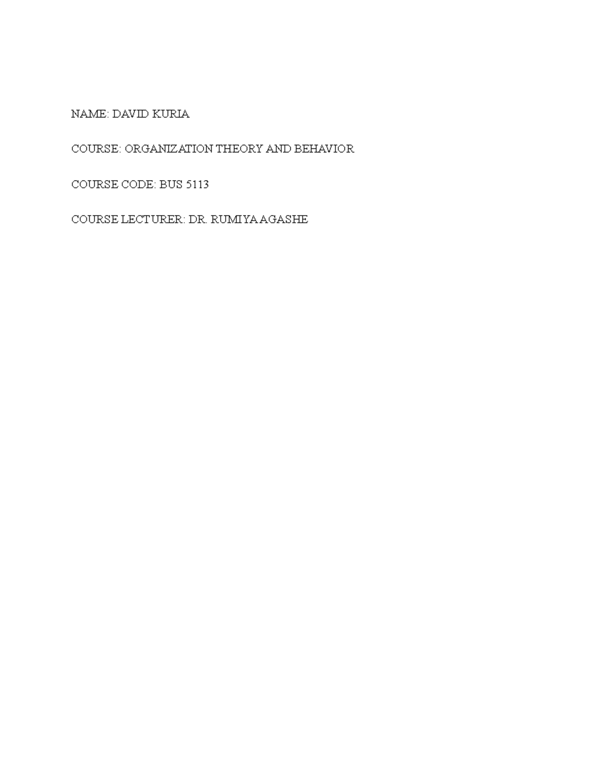 Written Asignment 3 Maslows Hierachy - NAME: DAVID KURIA COURSE ...