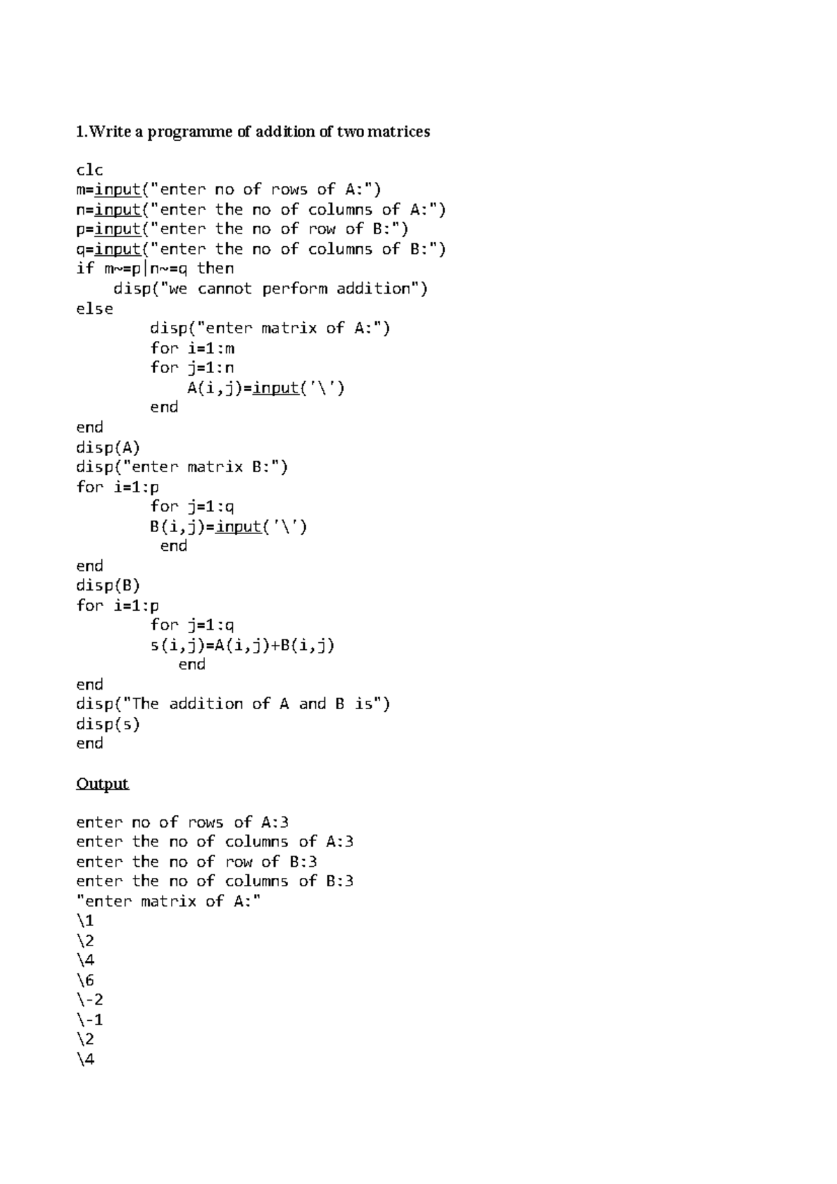 Tharun final assignment - 1 a programme of addition of two matrices clc ...
