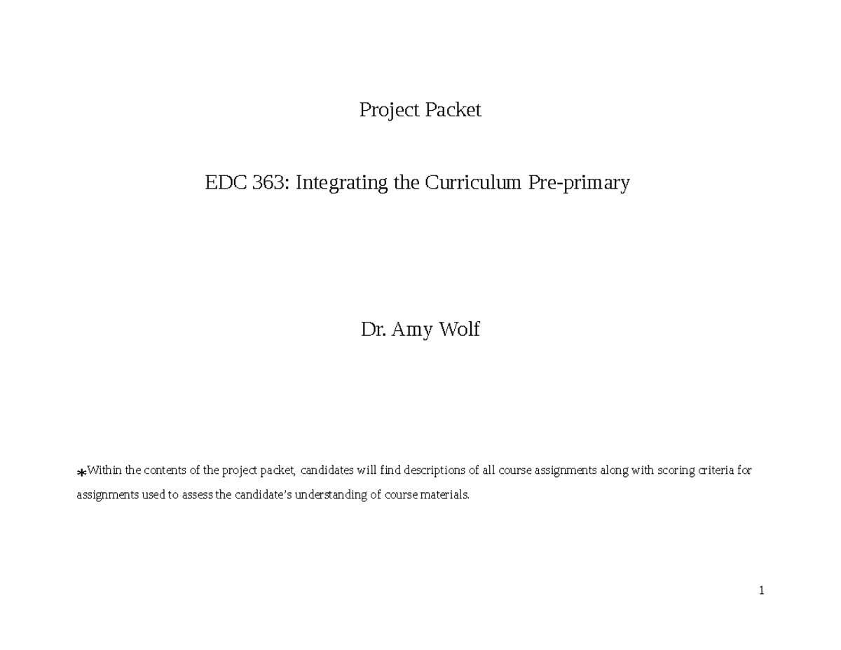 Project Packet - Notes - Project Packet EDC 363: Integrating the ...