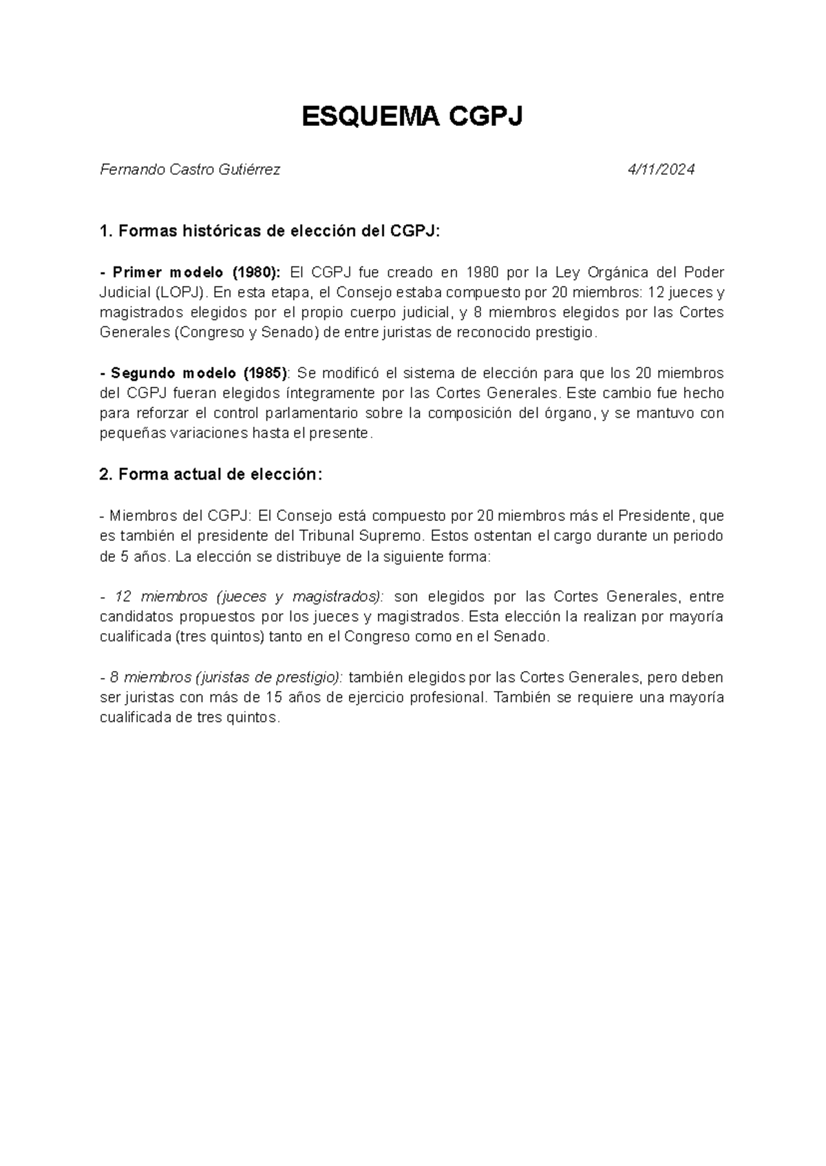 Formas Elección CGPJ - ....... - ESQUEMA CGPJ Fernando Castro Gutiérrez 4/11/ 1. Formas ...