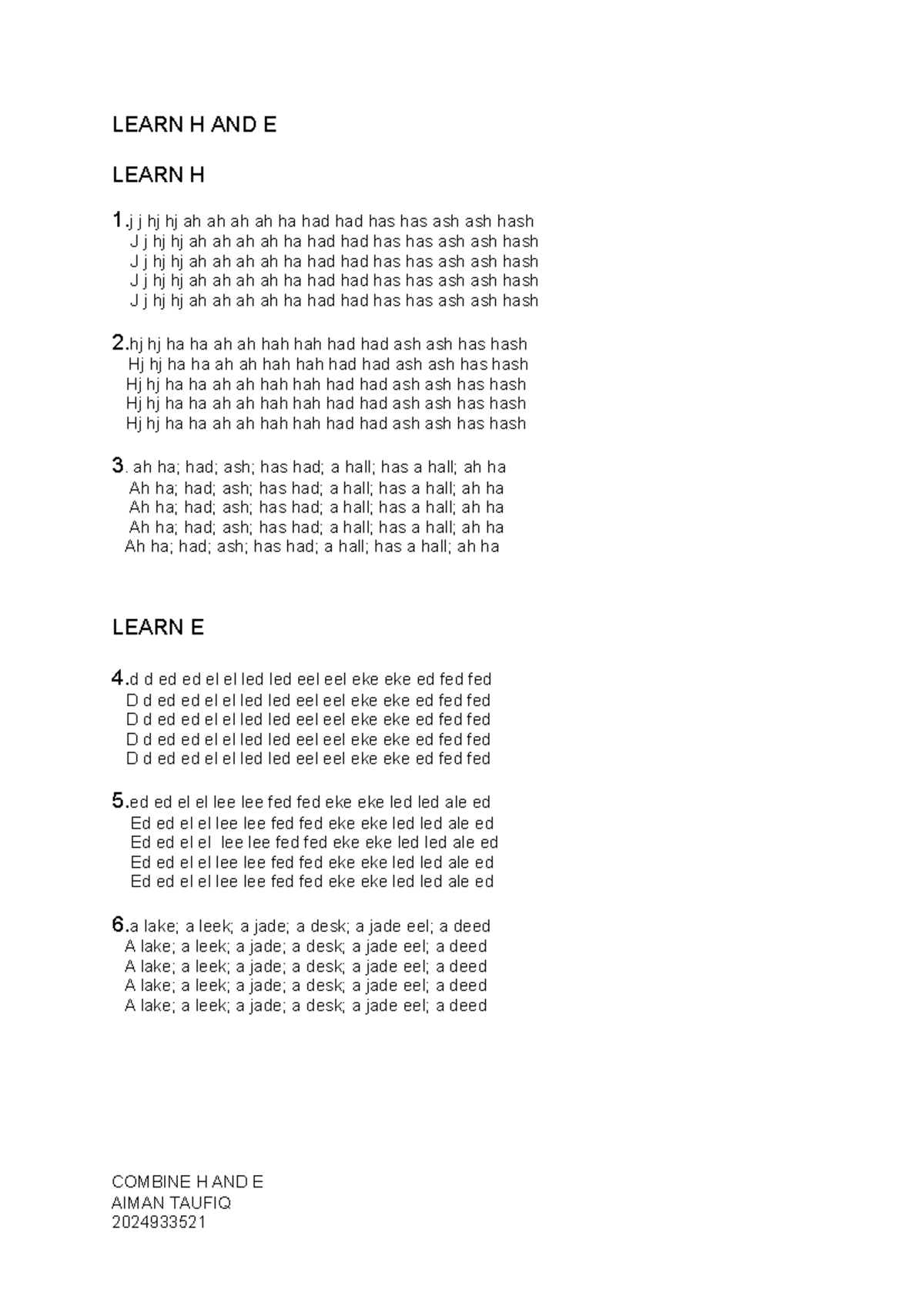 Learn H AND E - LEARN H AND E LEARN H 1 j hj hj ah ah ah ah ha had had ...