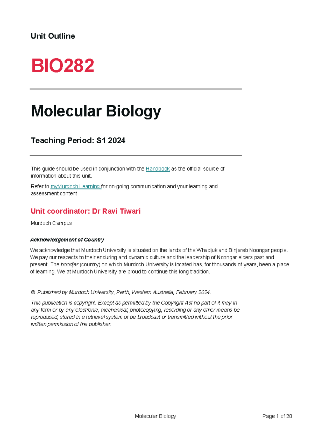 Unit Outline BIO282 S1 2024 V1 - Unit Outline BIO Molecular Biology ...