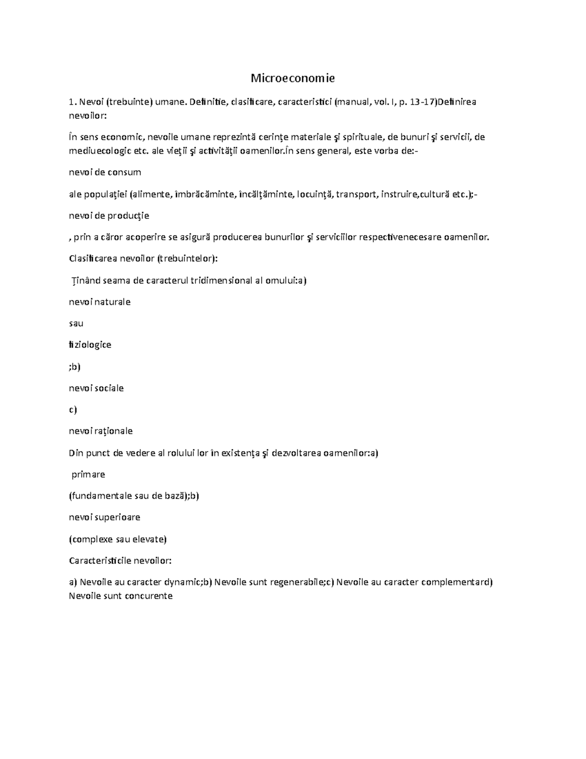 Microeconomie - Microeconomie Nevoi (trebuinte) umane. Definitie ...