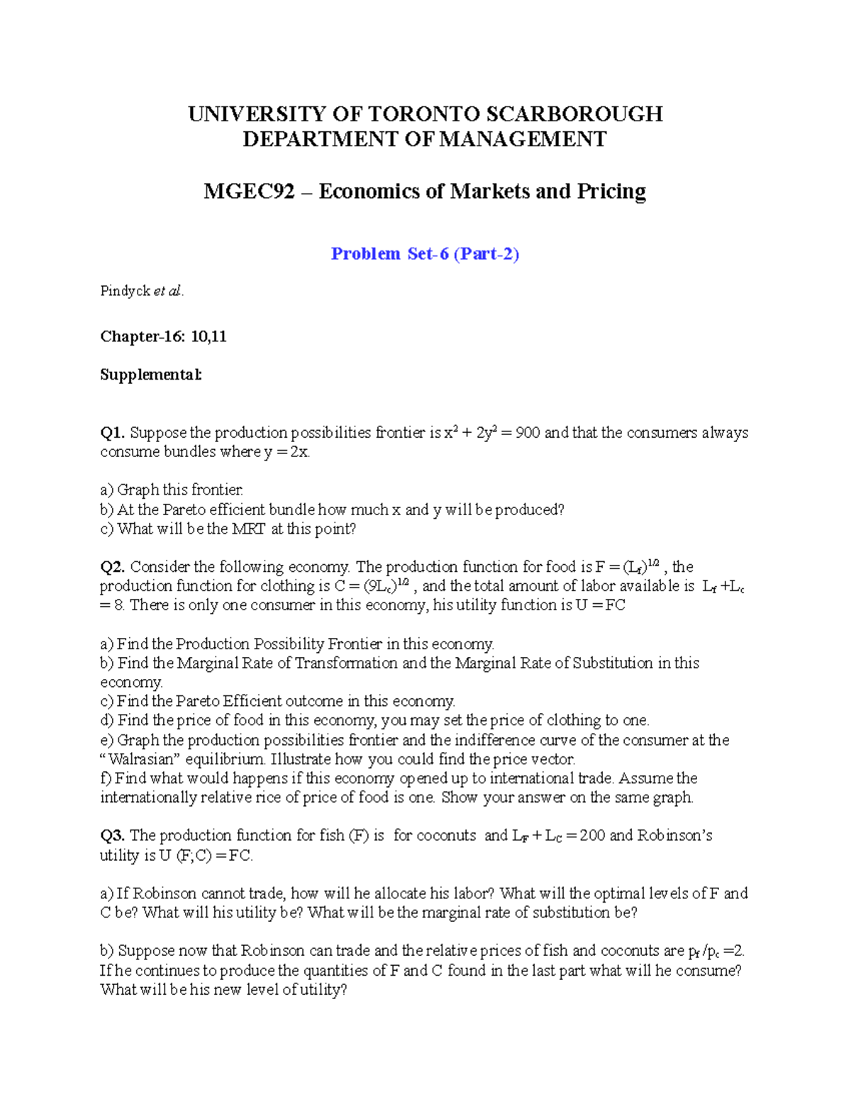 MGEC92-Prob Set 6-2 - practice - UNIVERSITY OF TORONTO SCARBOROUGH ...