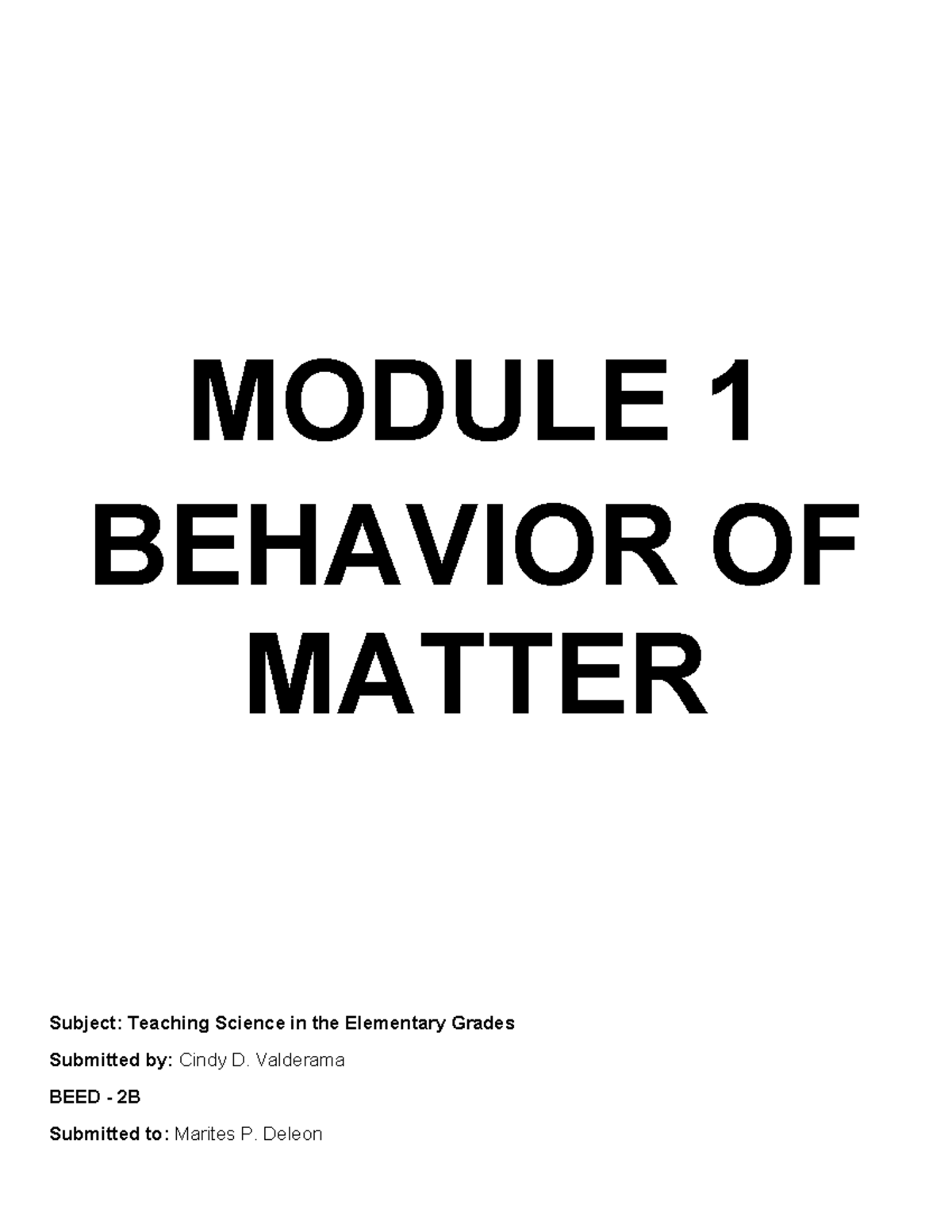 Behavior of Matter Task Valderama Cindy - MODULE 1 BEHAVIOR OF MATTER ...