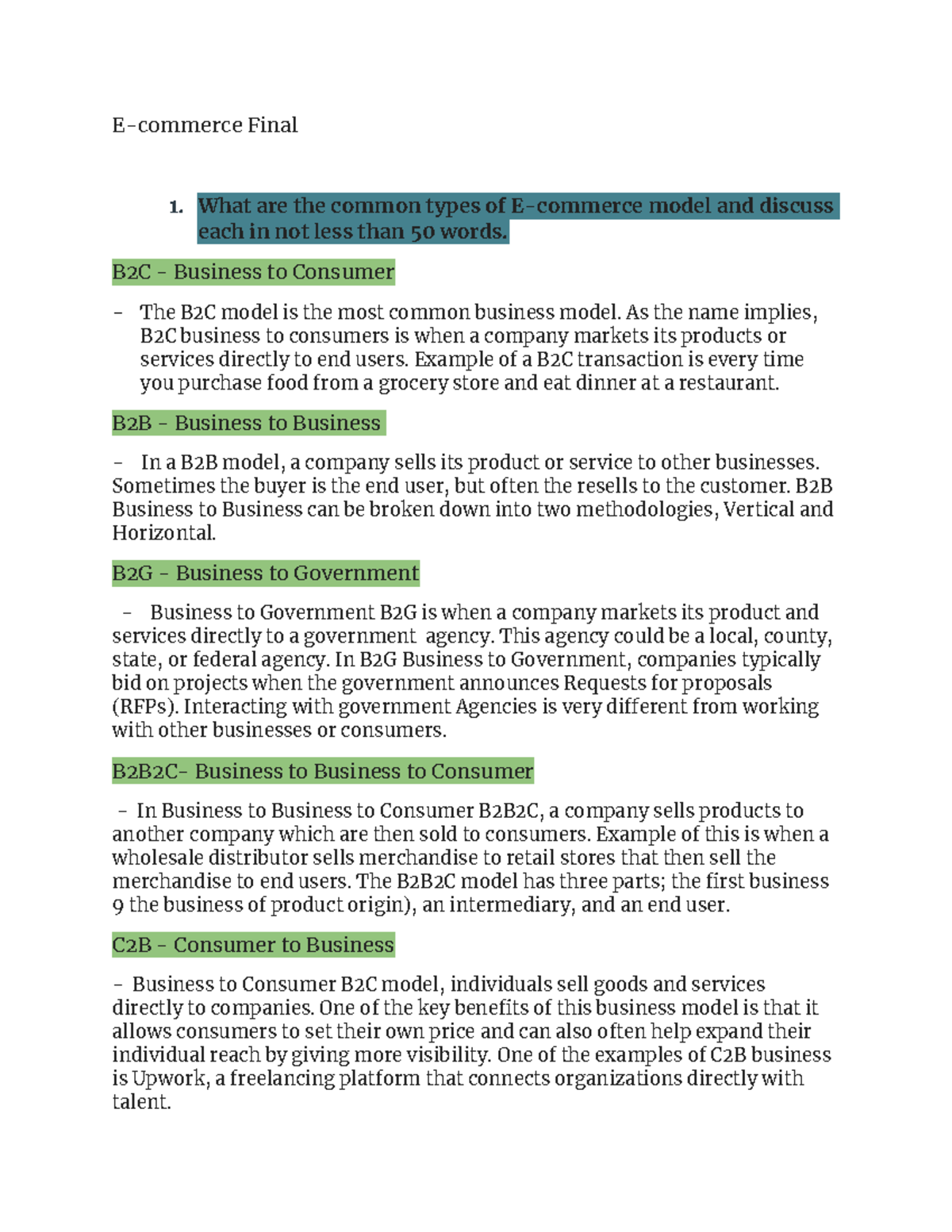 ECOM211 Final ACT - E-commerce Final 1. What are the common types of E-commerce model and ...