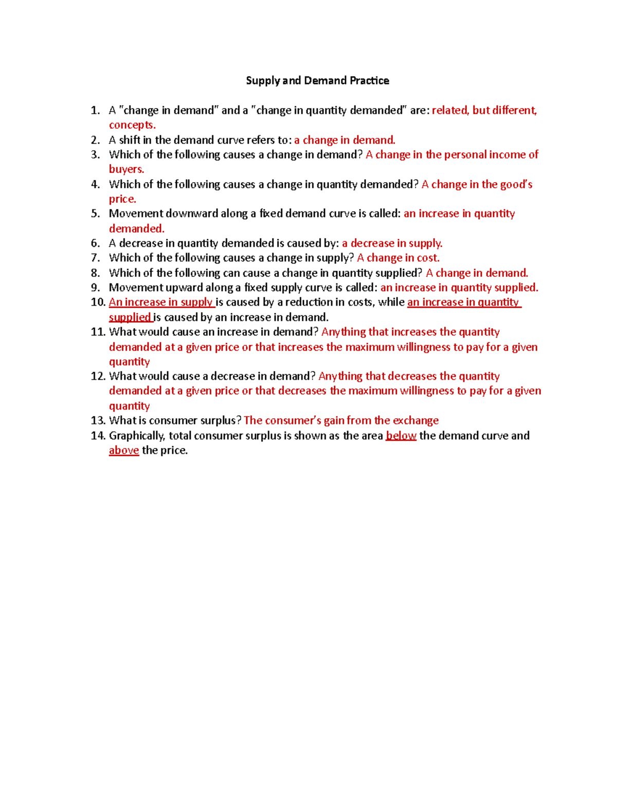 Supply and Demand Practice - A shift in the demand curve refers to: a ...