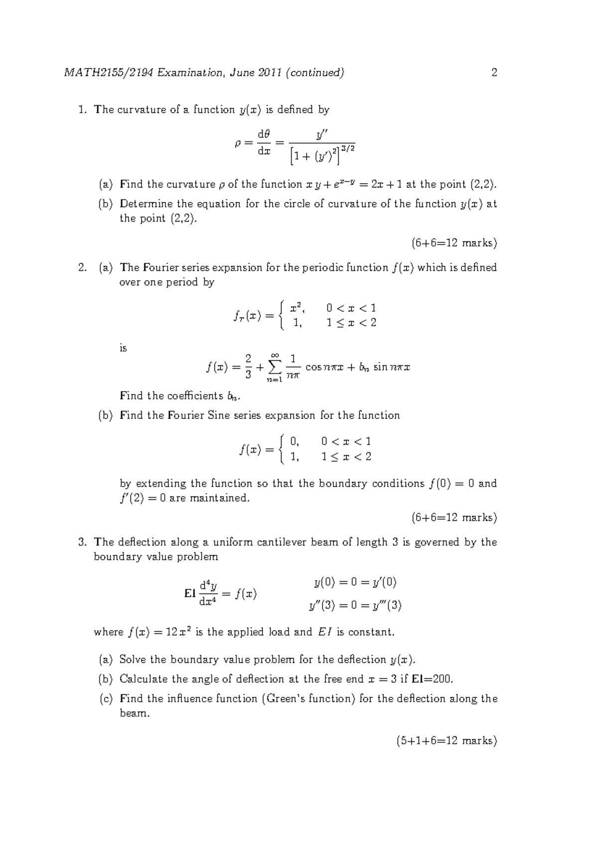 Exam Questions (2011) - MATH2155/2194 Examination, June 2011 (continued ...