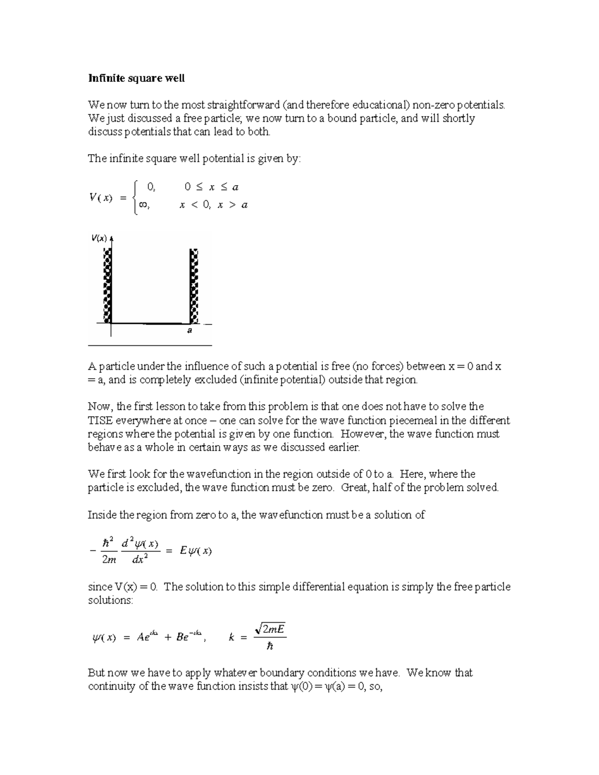 Infinite Square Potential Well - Infinite square well We now turn to ...