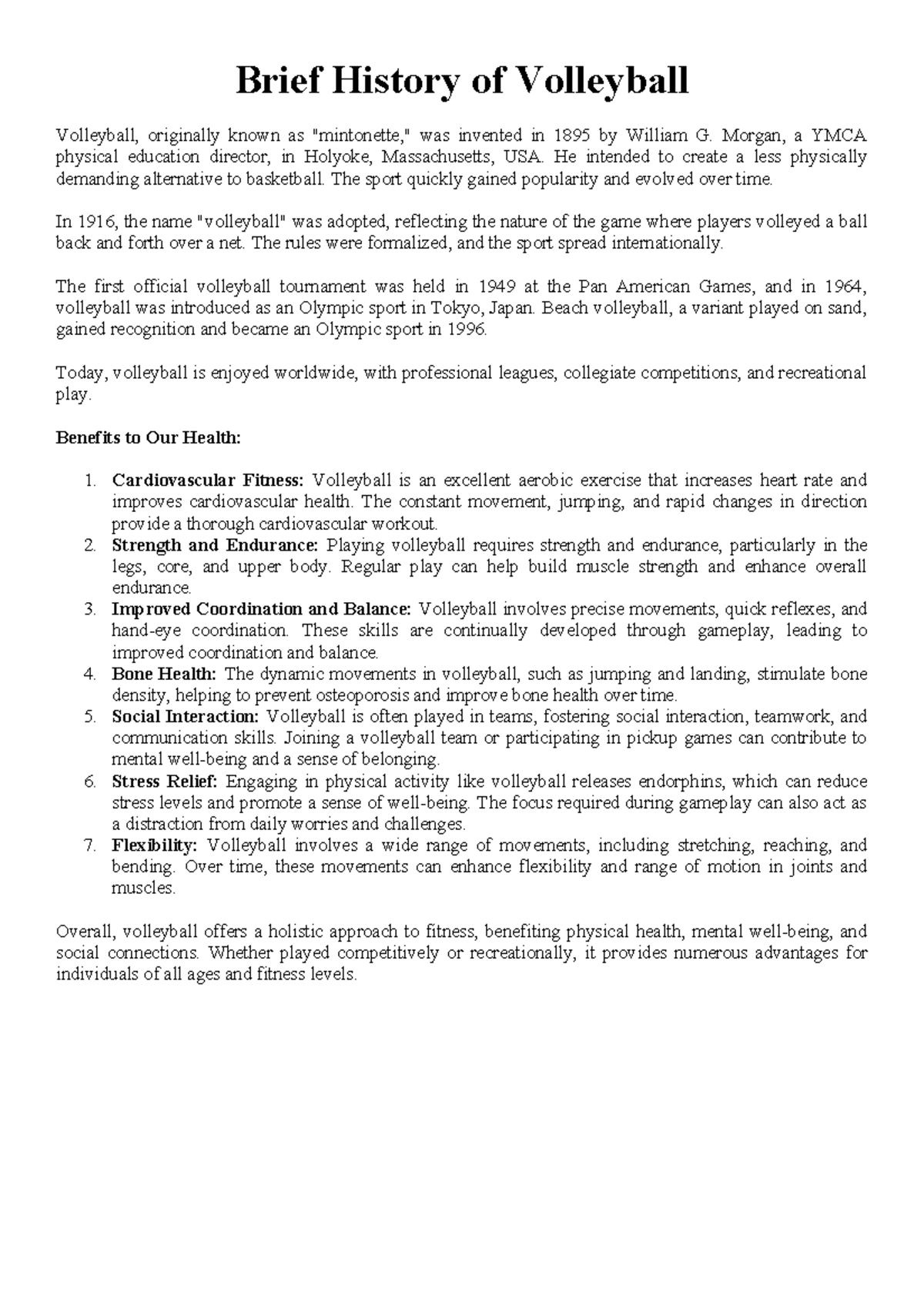 Volleyball - Brief History of Volleyball Volleyball, originally known ...