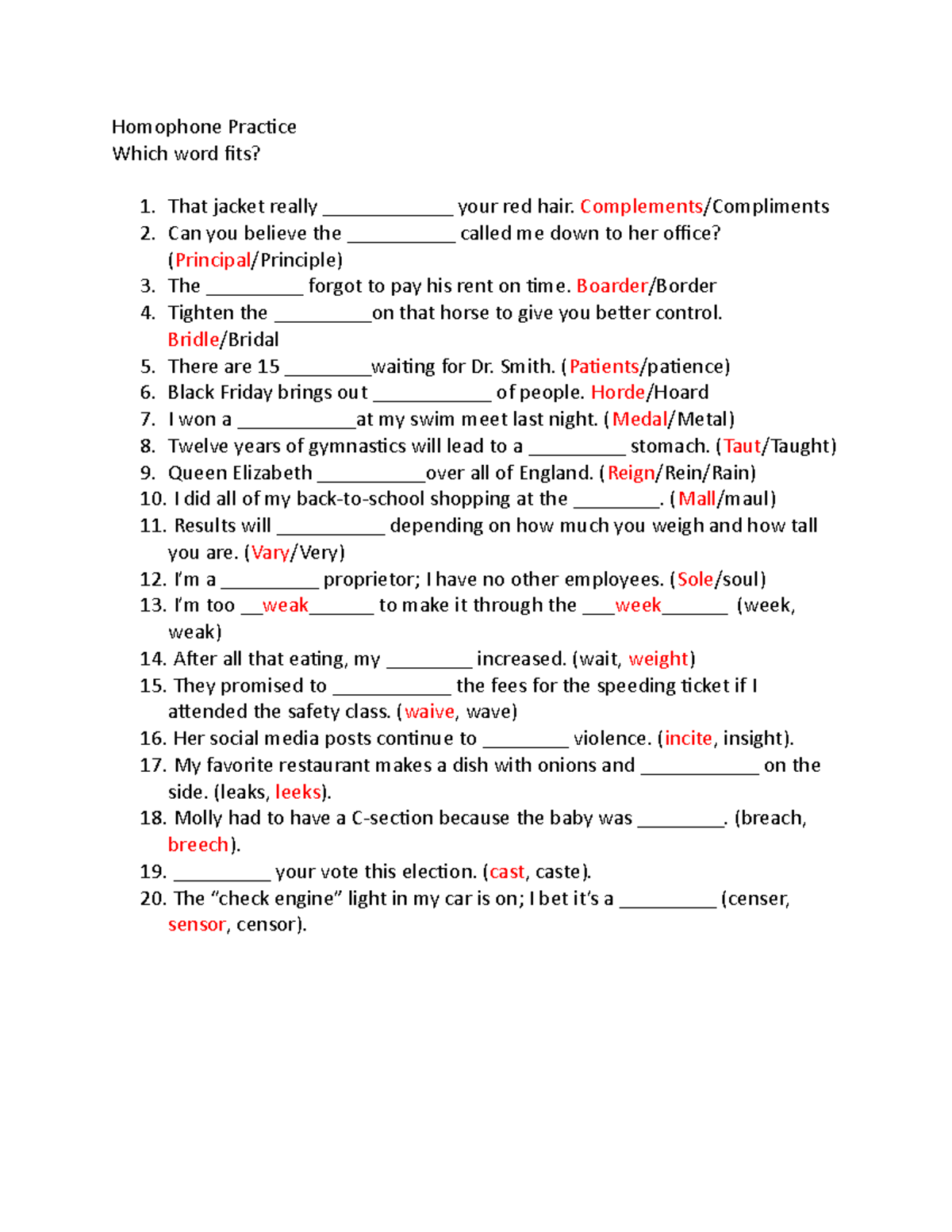 Homophone Practice - Homophone Practice Which word fits? That jacket ...