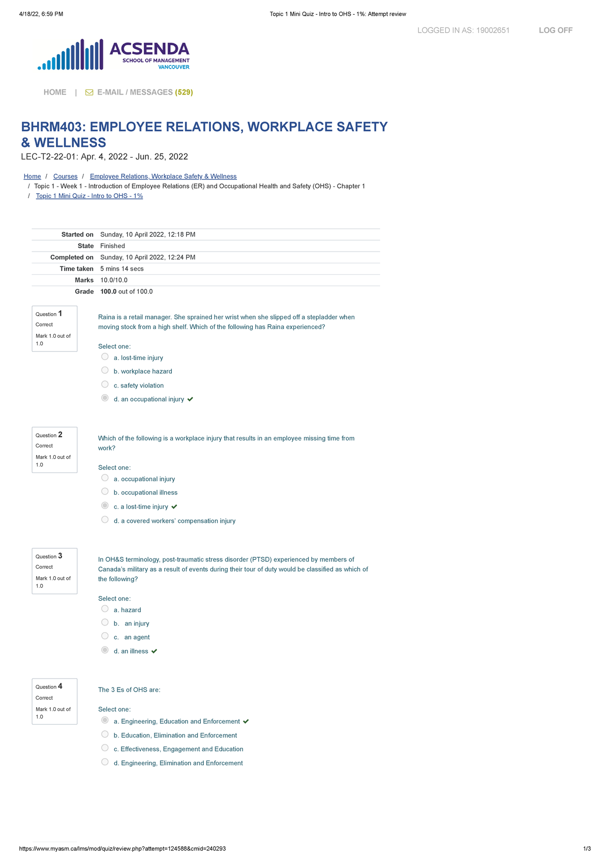 Topic 1 Mini Quiz - Intro to OHS - 1% Attempt review - 4/18/22, 6:59 PM ...