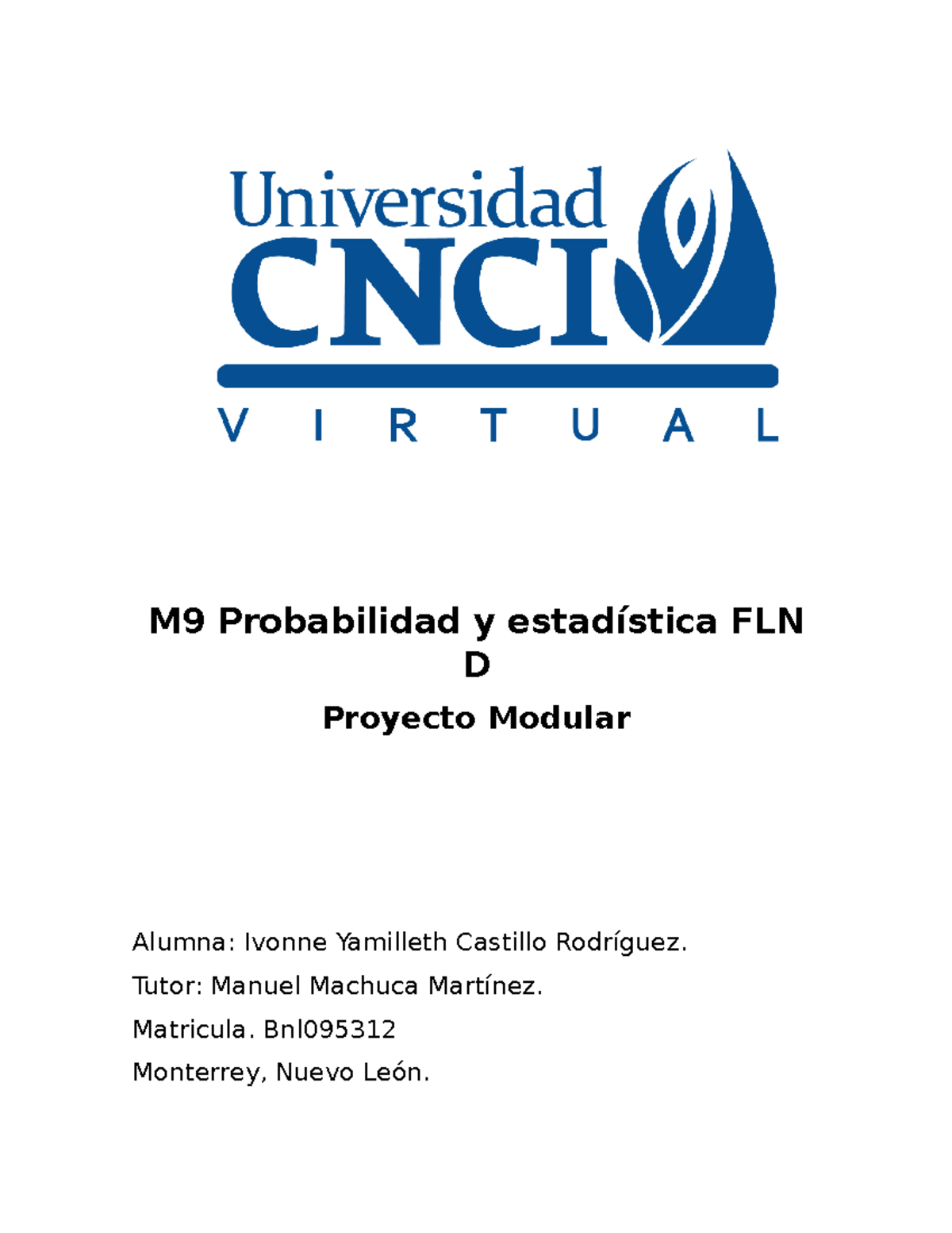 M9 Probabilidad y estadística FLN D - M9 Probabilidad y estadística FLN D Proyecto Modular ...