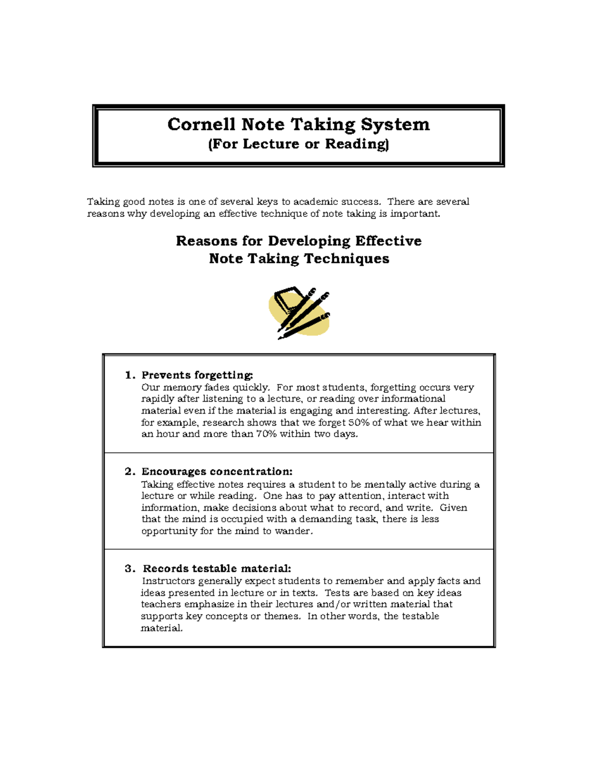 Cornell note taking system - Taking good notes is one of several keys ...