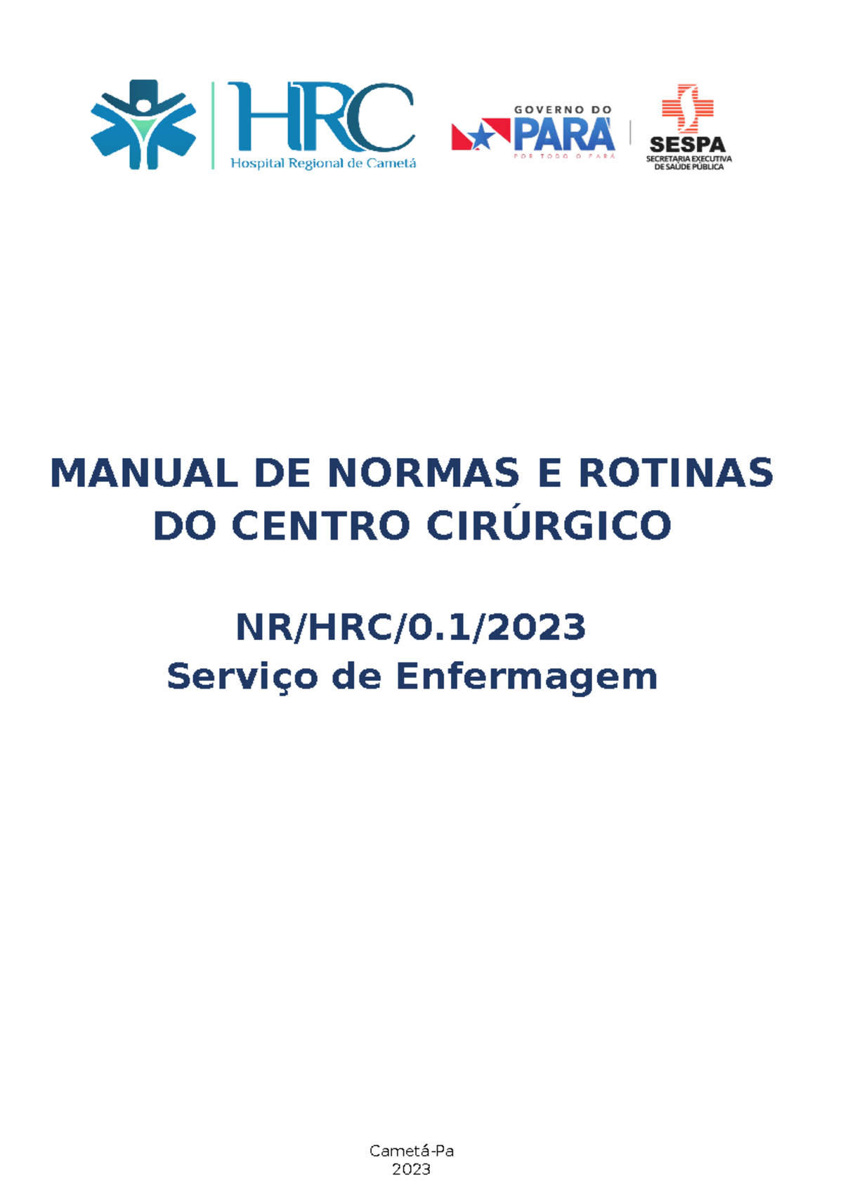 POP Centro Cirurgico - PROCEDIMENTOS OPERACIONAIS PADRÃO - MANUAL DE ...