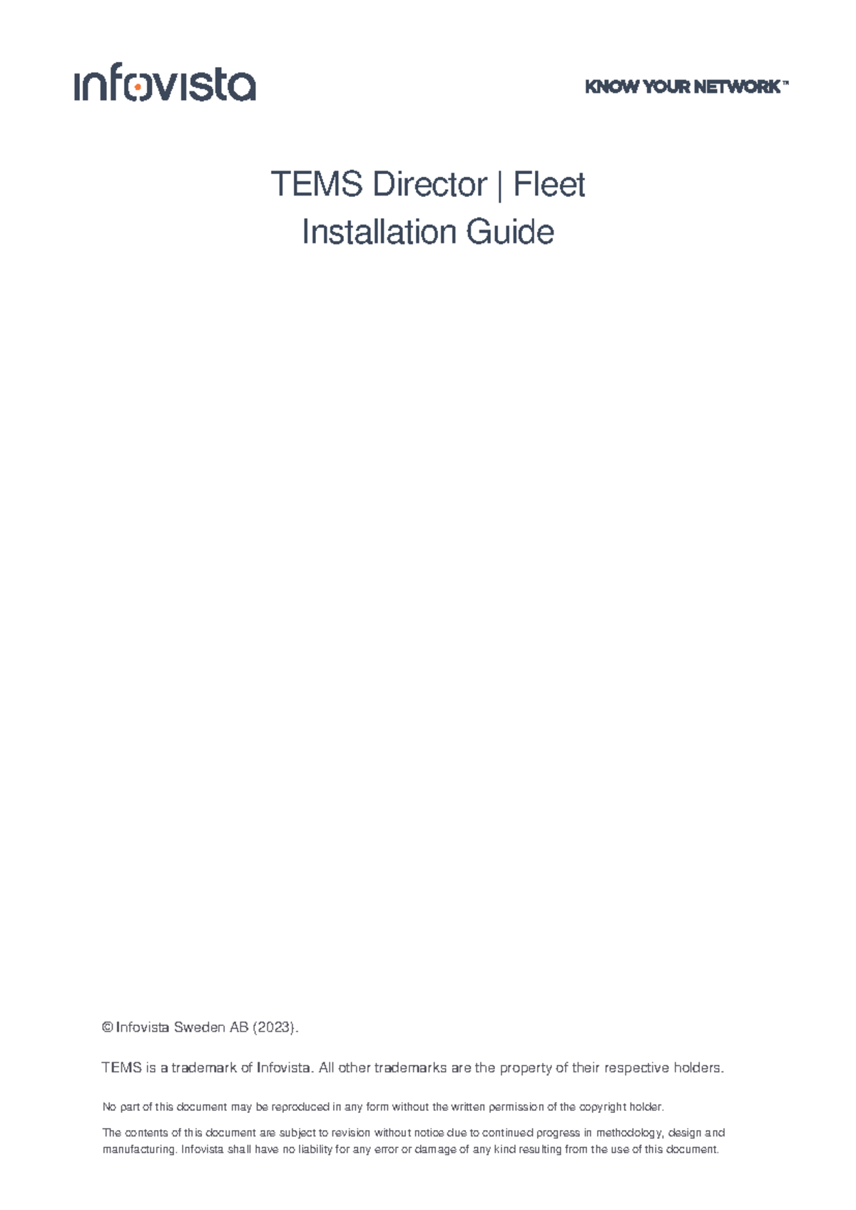 TEMS Director 7.2 - Fleet Installation Guide - © Infovista Sweden AB ...