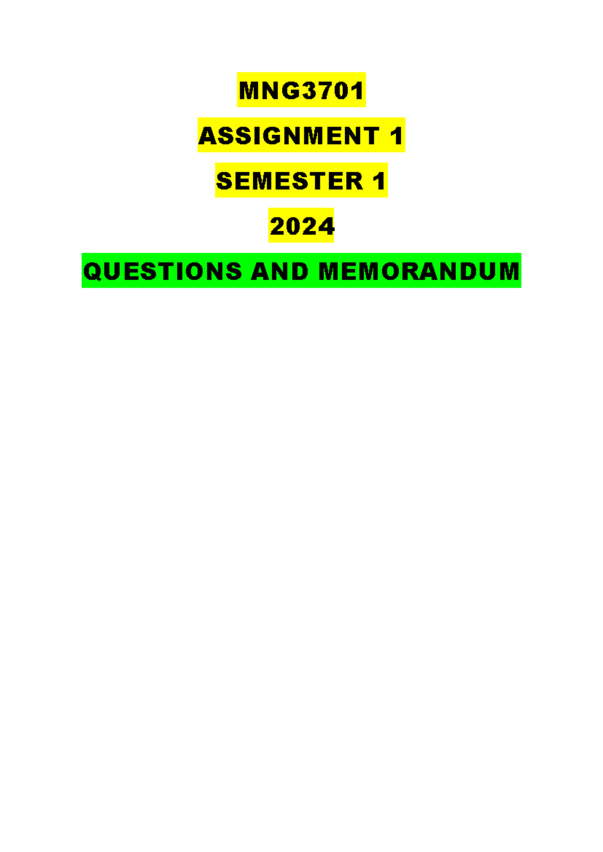 MNG3701 Q&A Ass 1, sem1 - QUESTIONS AND MEMORANDUM - MNG370 ASSIGNMENT SEMESTER - ASSIGNMENT 1 ...