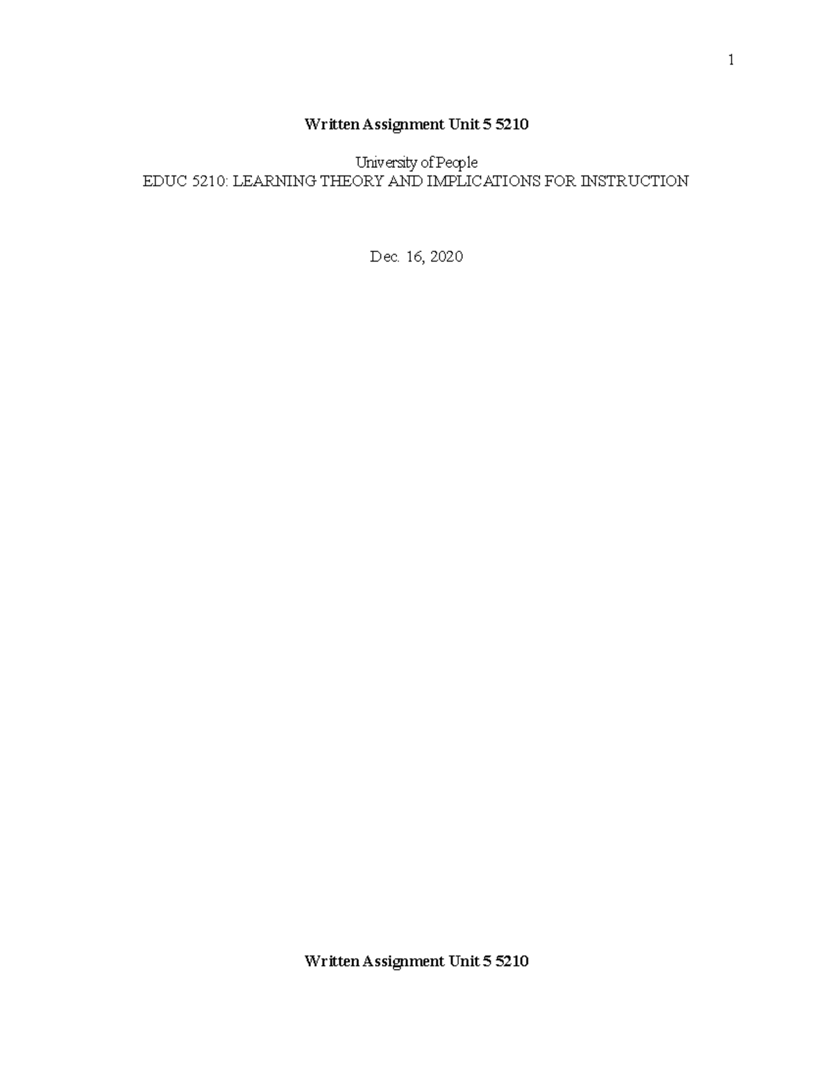 Written Assignment Unit 5 5210 - Written Assignment Unit 5 5210 University of People EDUC 5210 ...