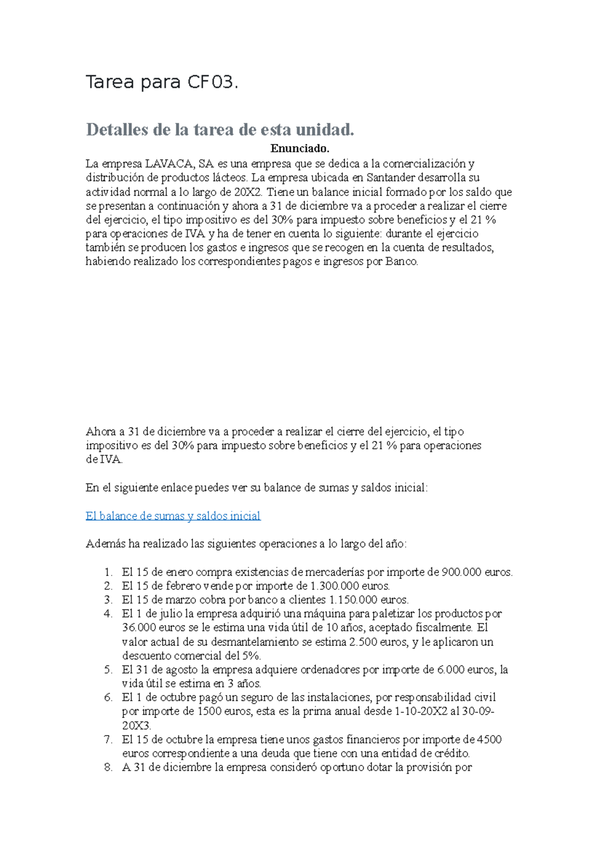 Tarea para CF03 - ejercicio para practicar - Tarea para CF03. Detalles de la tarea de esta ...