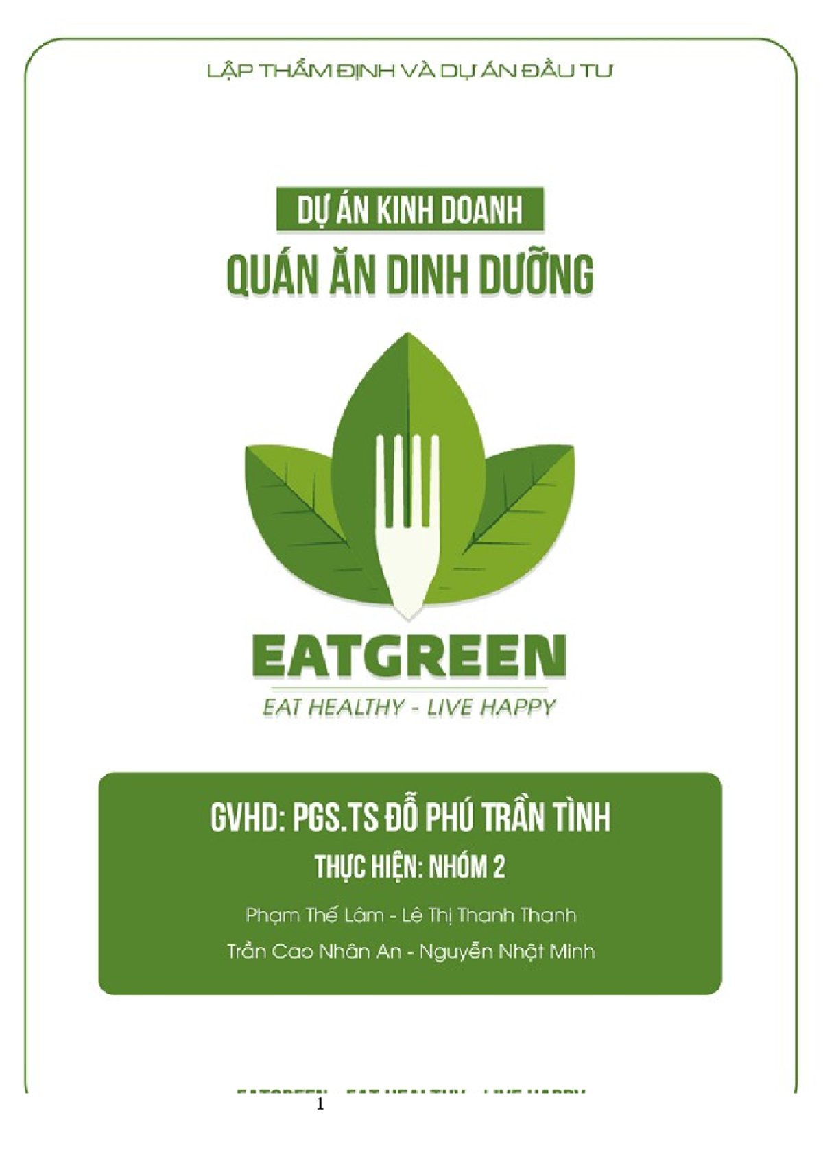 021 - Dự án EATGREEN là một sáng kiến nhằm thúc đẩy thói quen ăn uống lành mạnh và - Thành viên ...