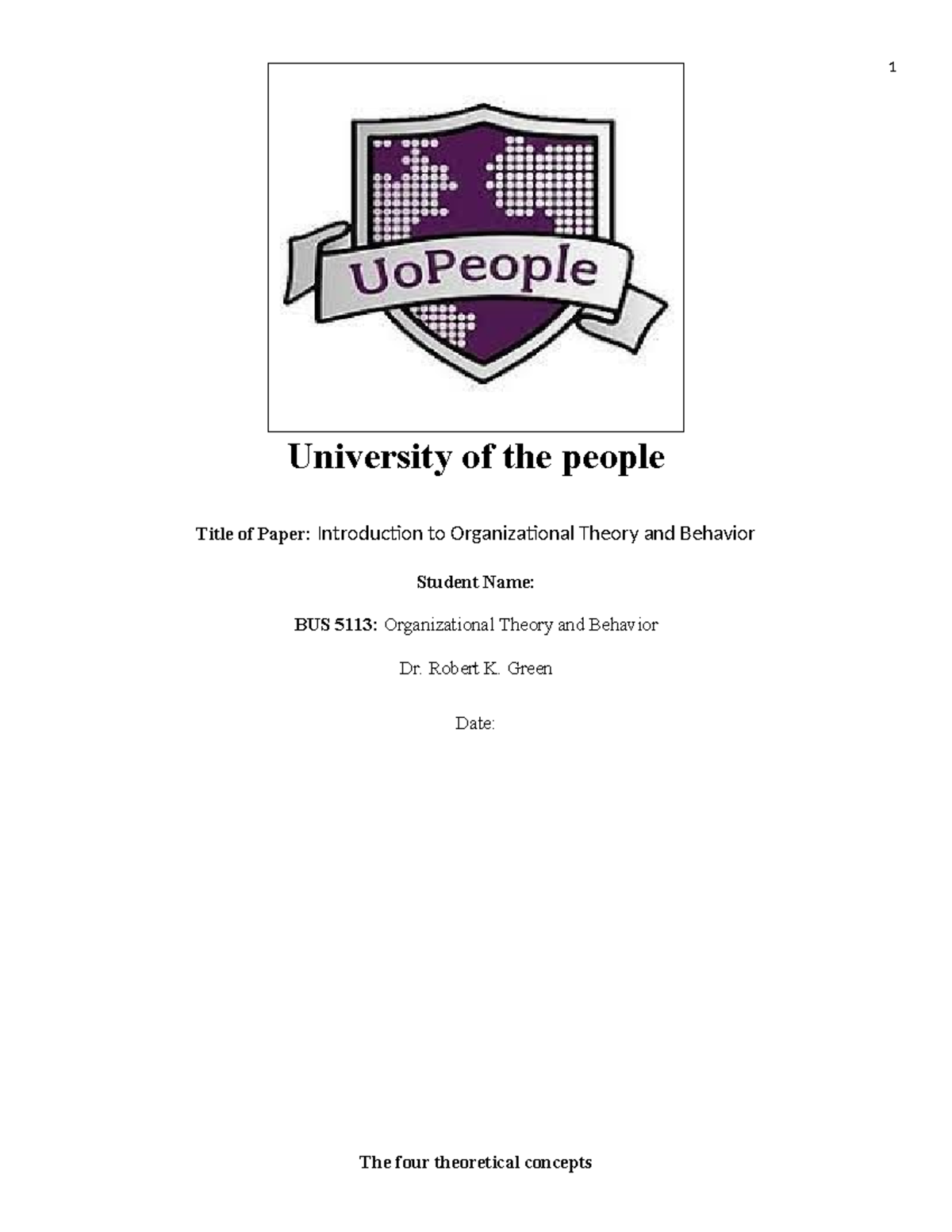 UNIT 1 Written Assignment - University of the people Title of Paper ...