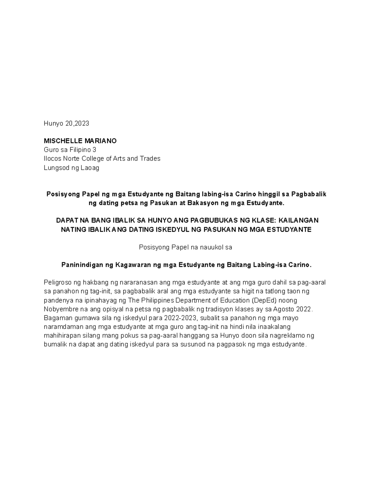 Posisyon-paper - Performance task - Hunyo 20, MISCHELLE MARIANO Guro sa ...