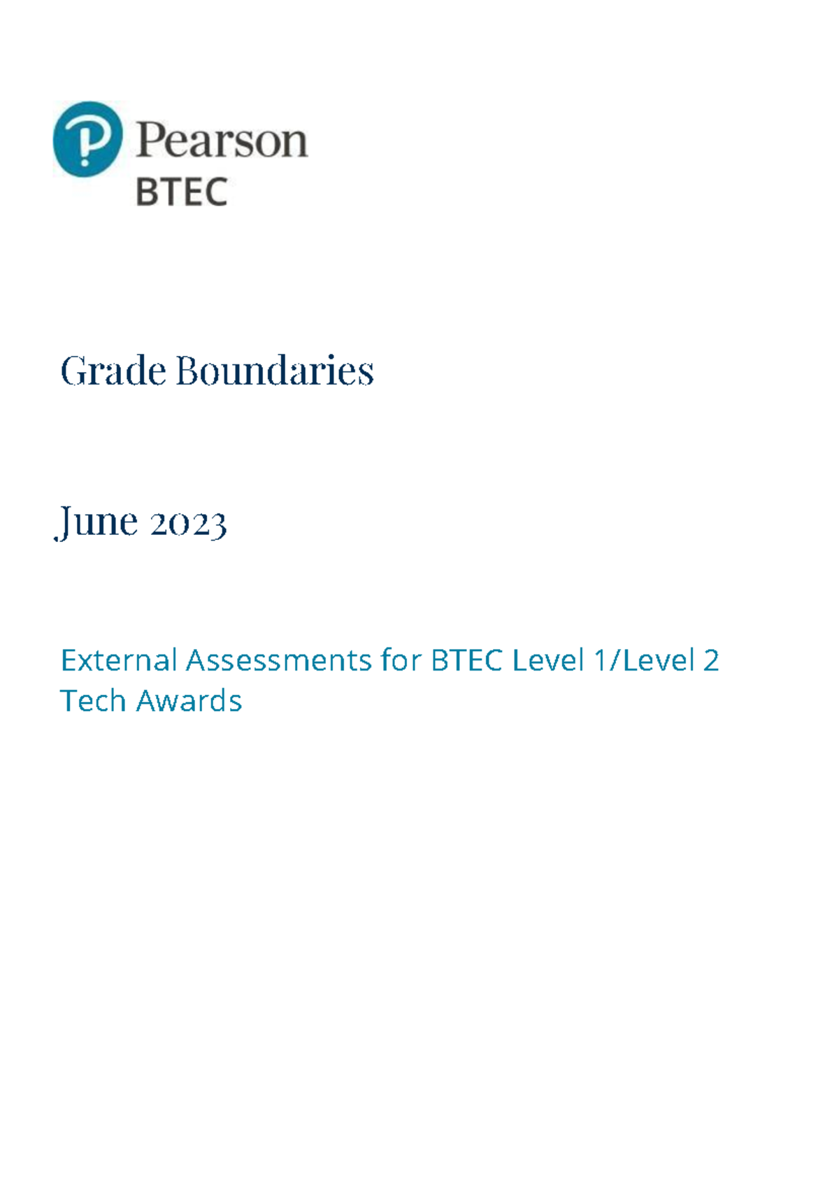 Grade boundaries june 2023 btec tech awards - Grade Boundaries June 202 ...