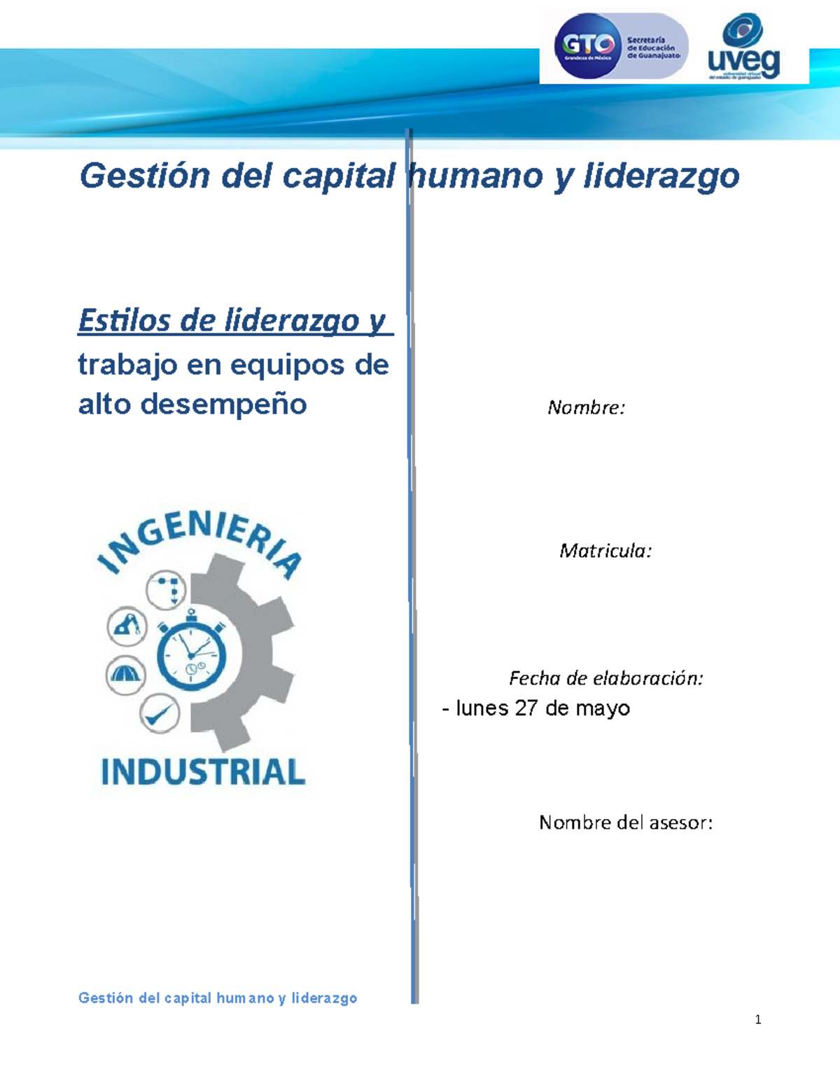 Lugo Víctor estilos de liderazgo - Gestión del capital humano y ...