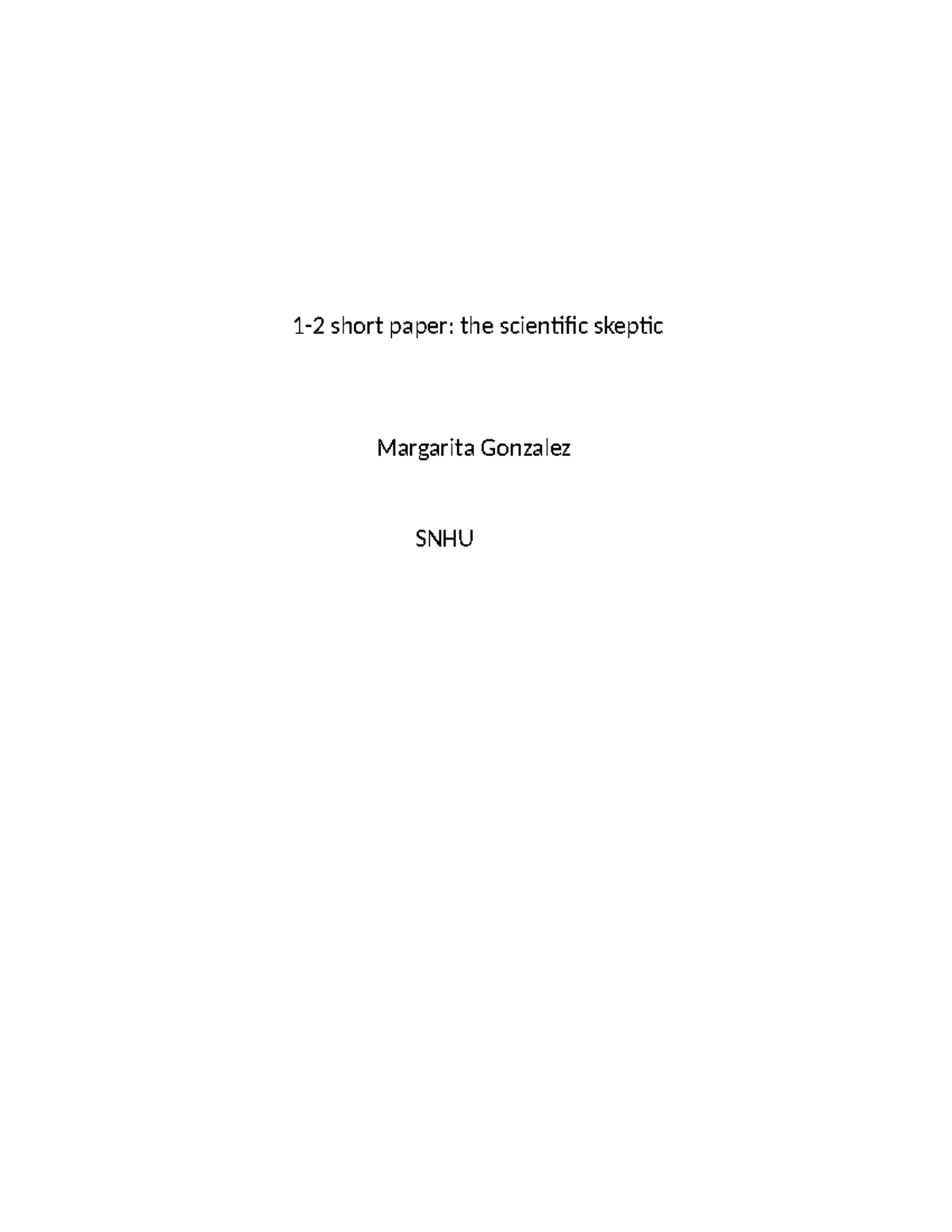 1 2 short paper the scientific skeptic redo - 1-2 short paper: the ...