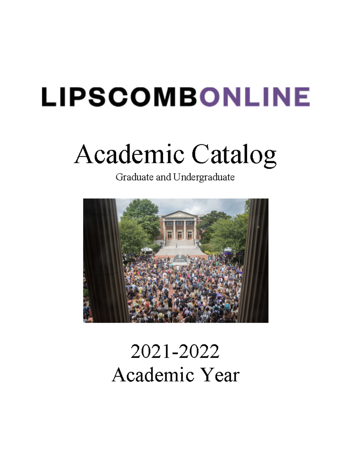 2021-2022 Online Catalog - Academic Catalog Graduate and Undergraduate ...