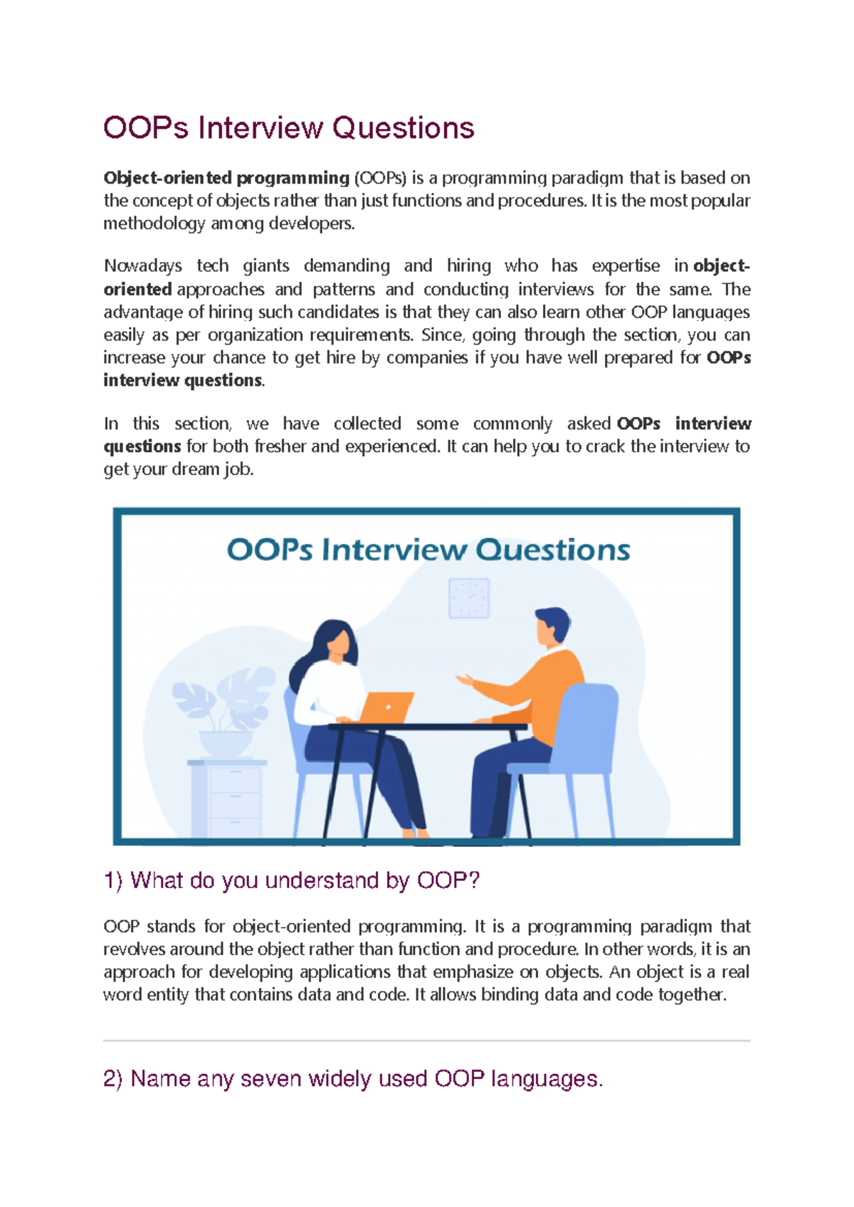 OOPS Interview Questions - OOPs Interview Questions Object-oriented programming (OOPs) is a ...